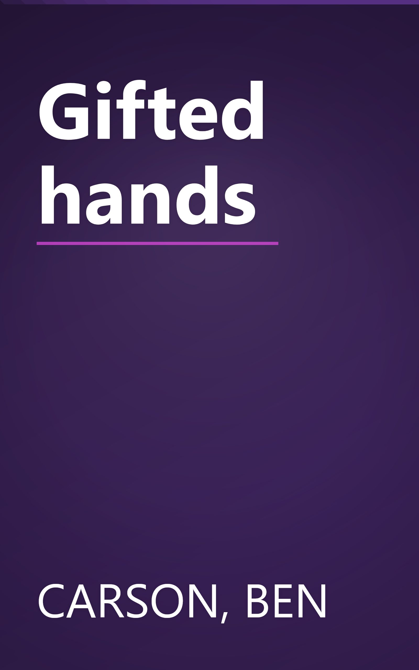Gifted hands book cover