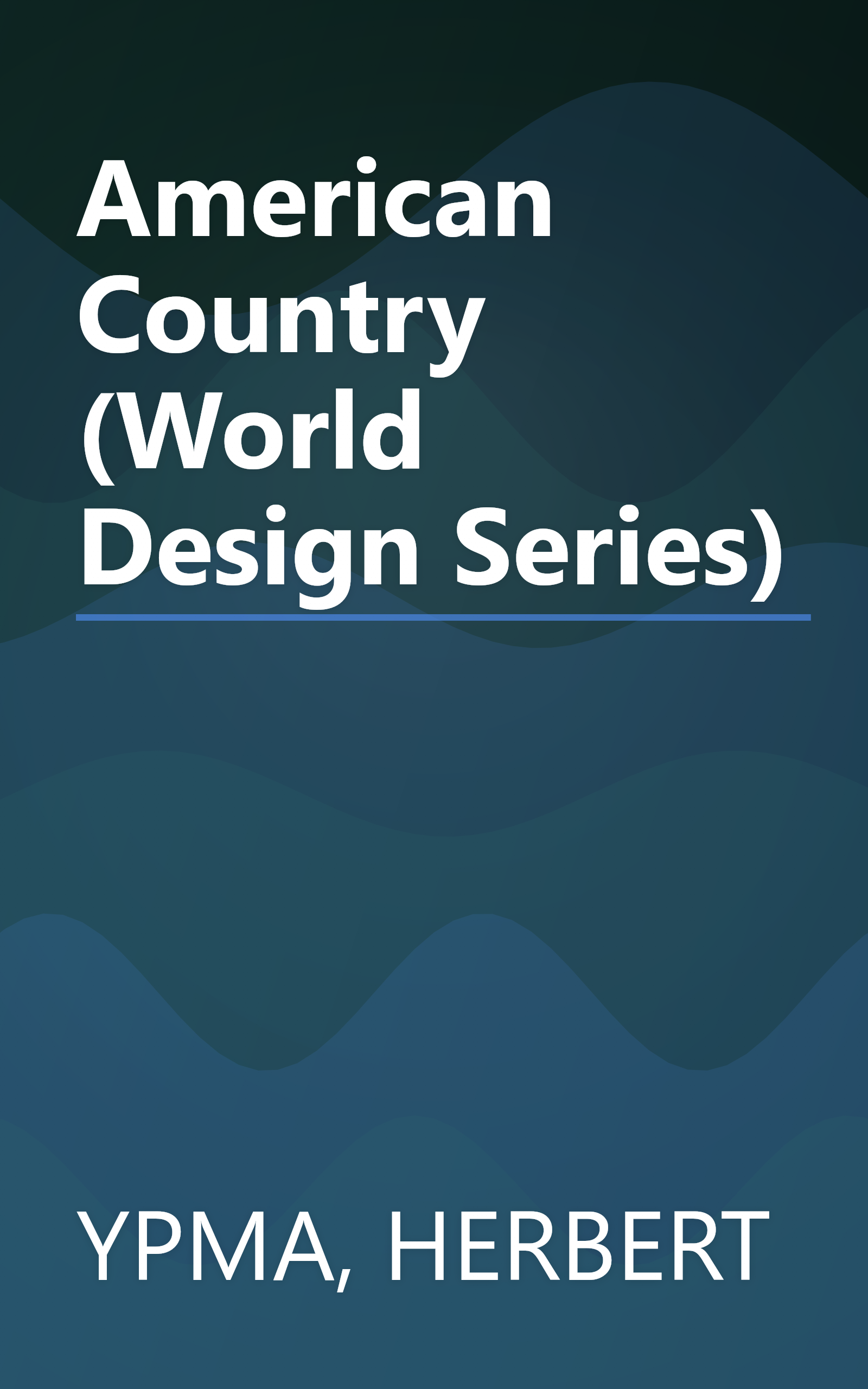 American Country (World Design Series) book cover