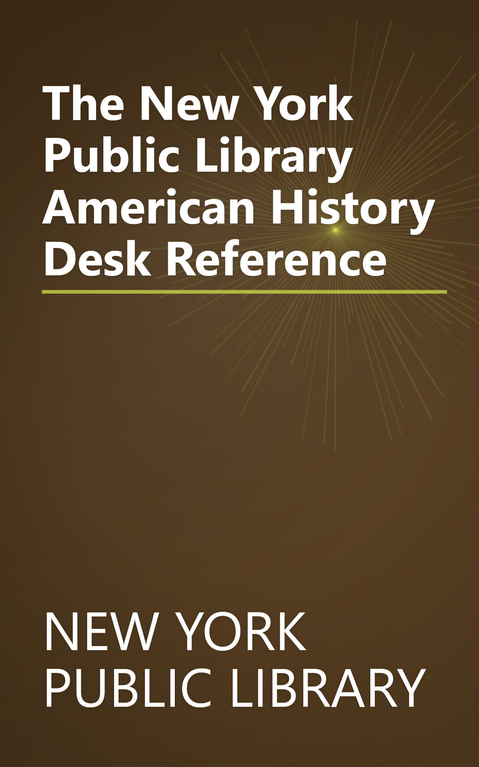 The New York Public Library American History Desk Reference book cover