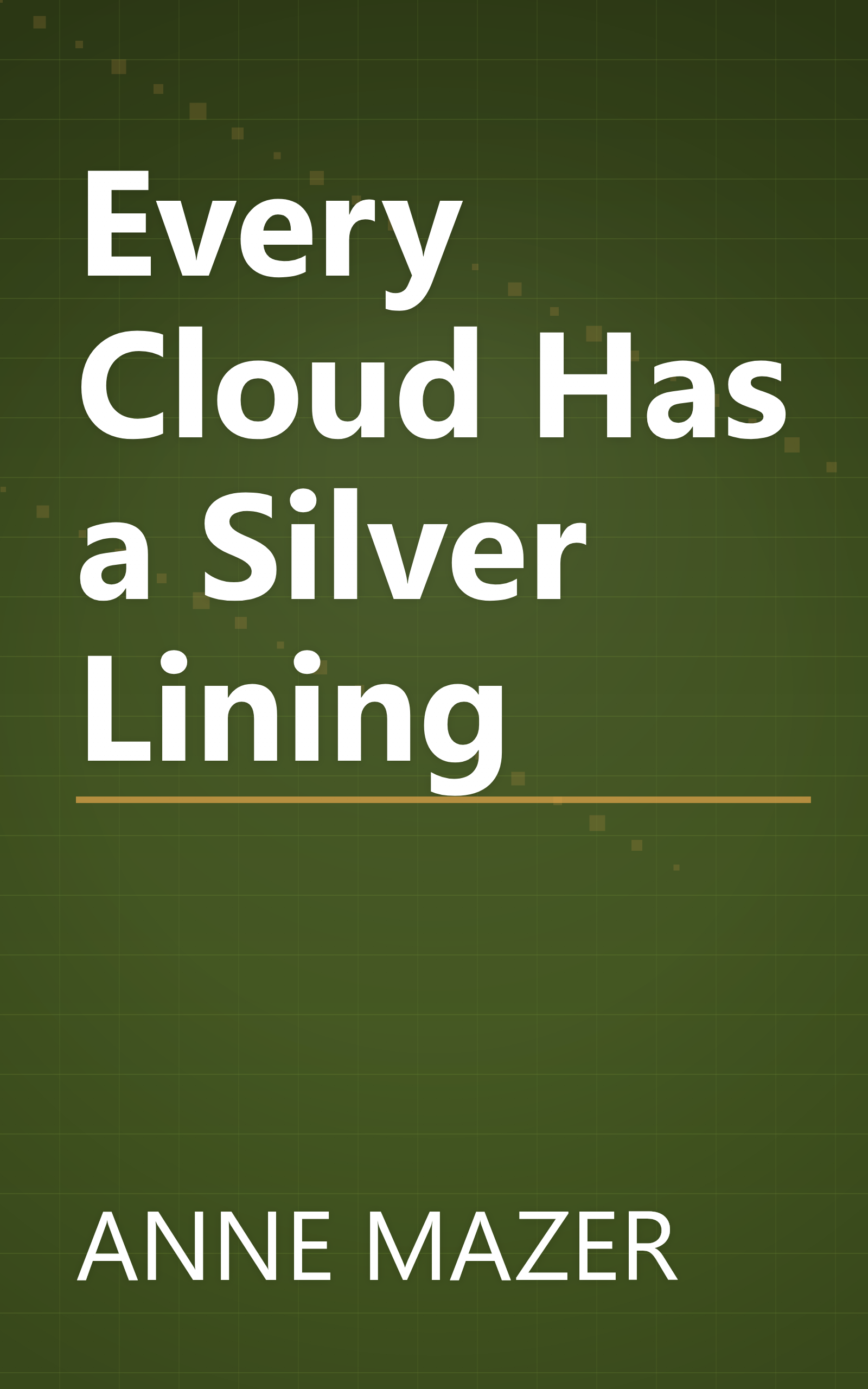 Every Cloud Has a Silver Lining book cover