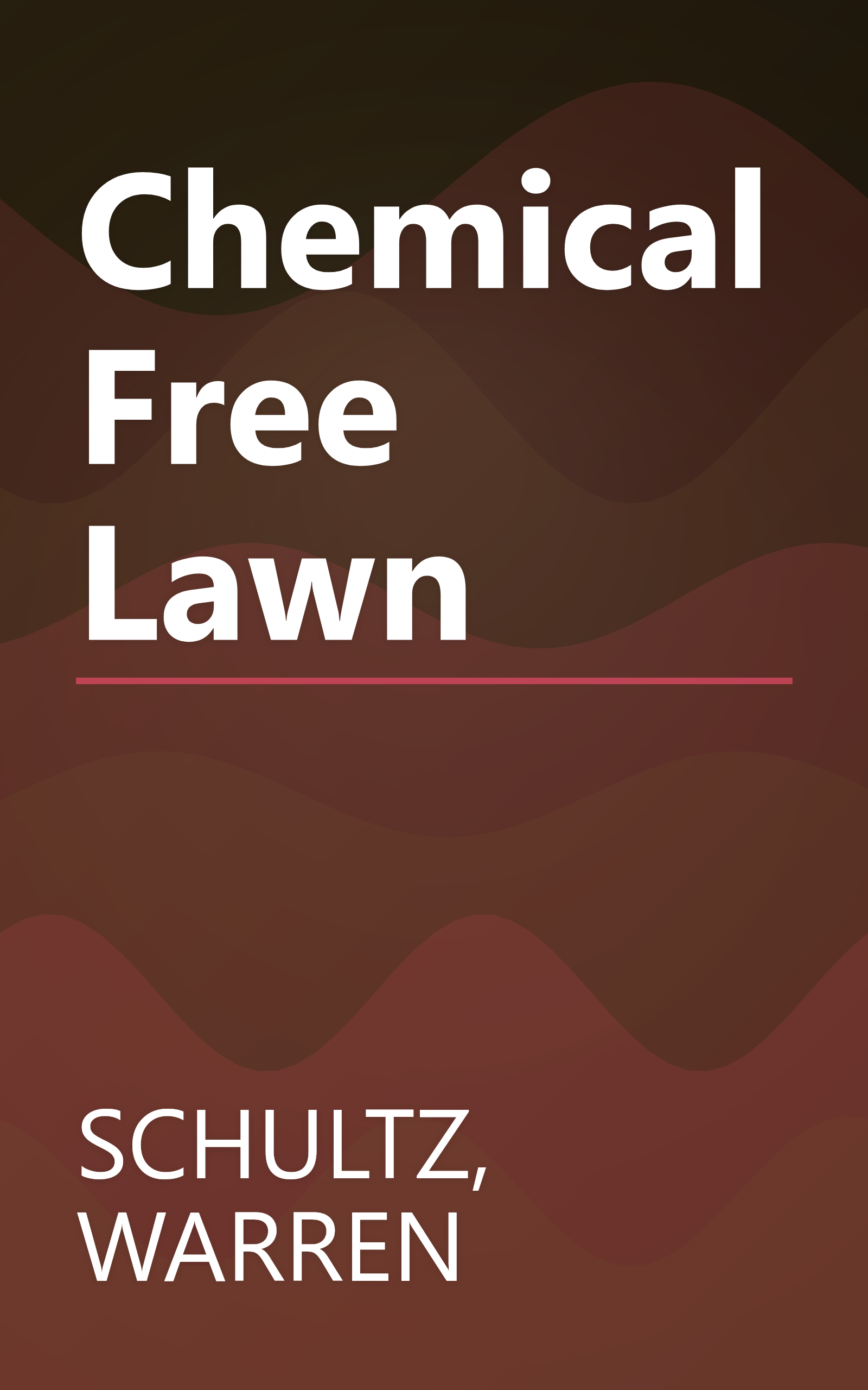 Chemical Free Lawn book cover