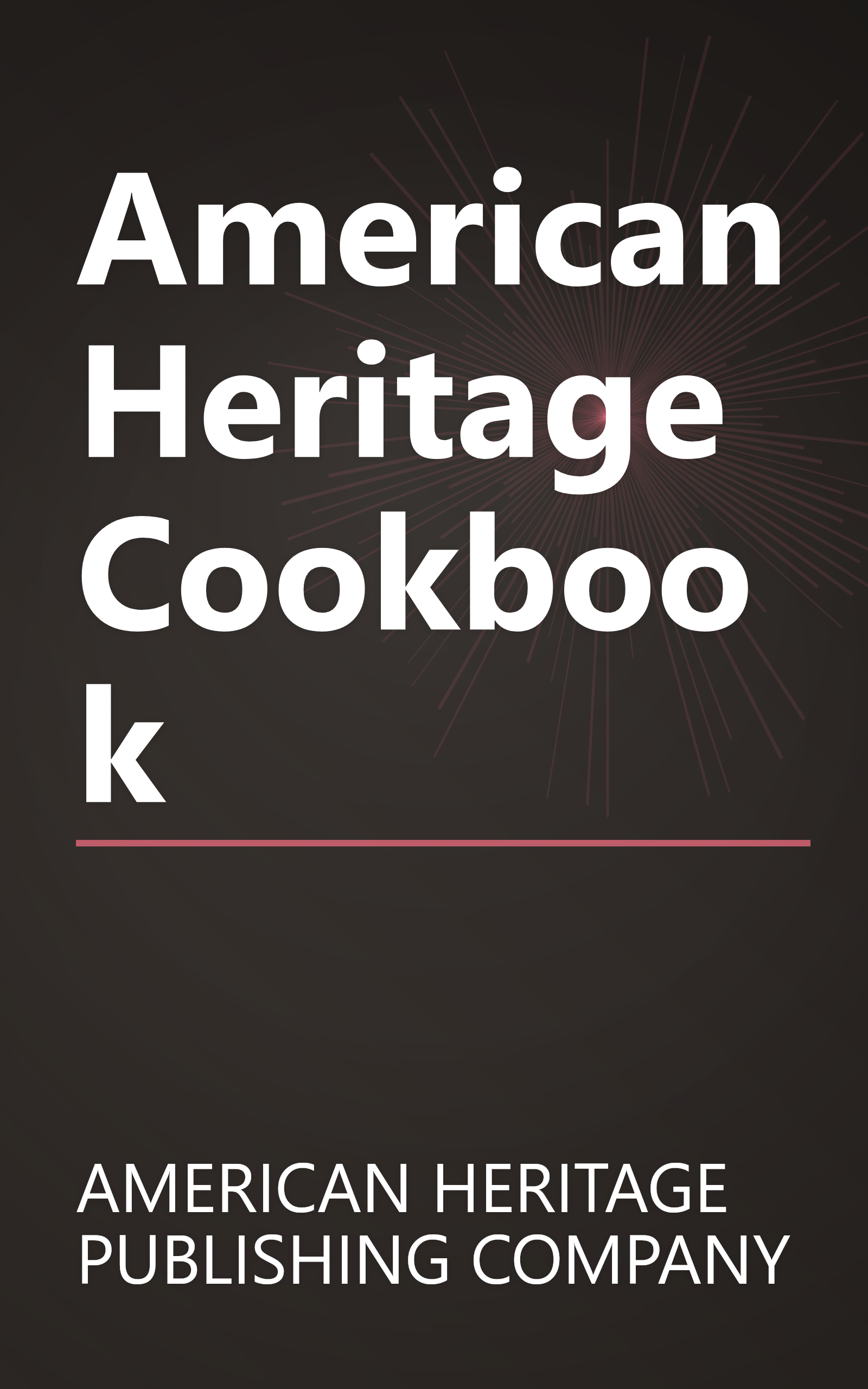 American Heritage Cookbook book cover