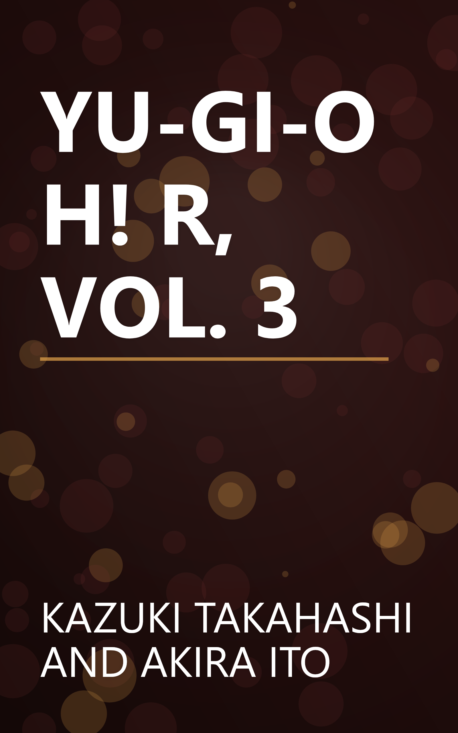 YU-GI-OH! R, VOL. 3 book cover