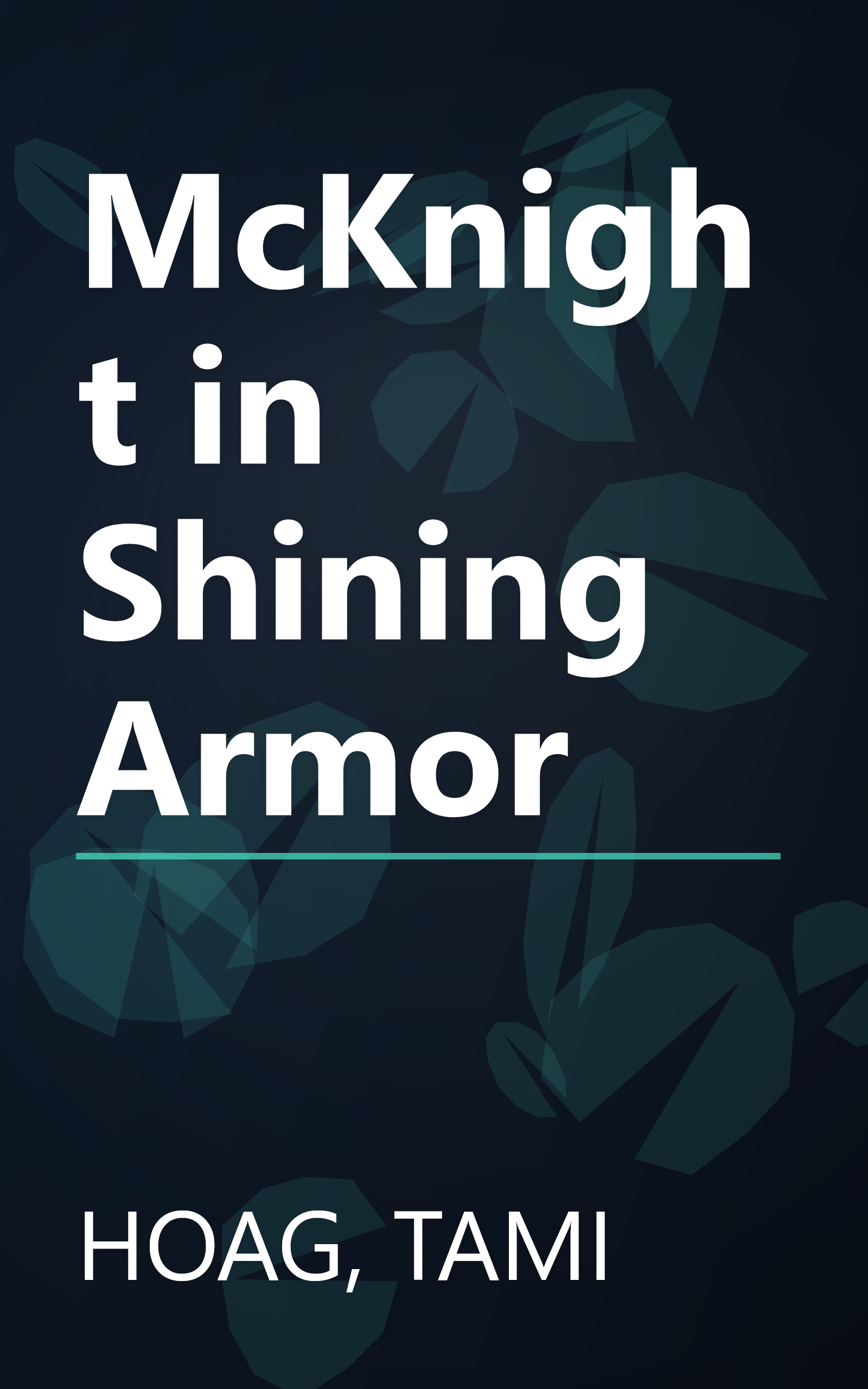 McKnight in Shining Armor book cover