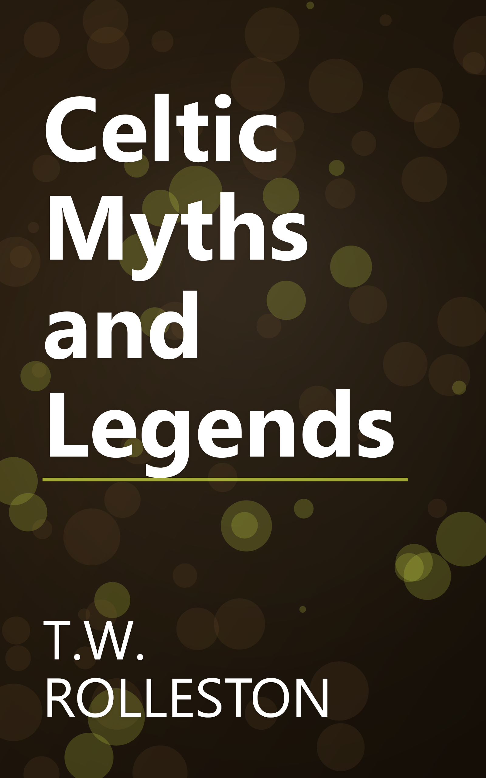 Celtic Myths and Legends book cover