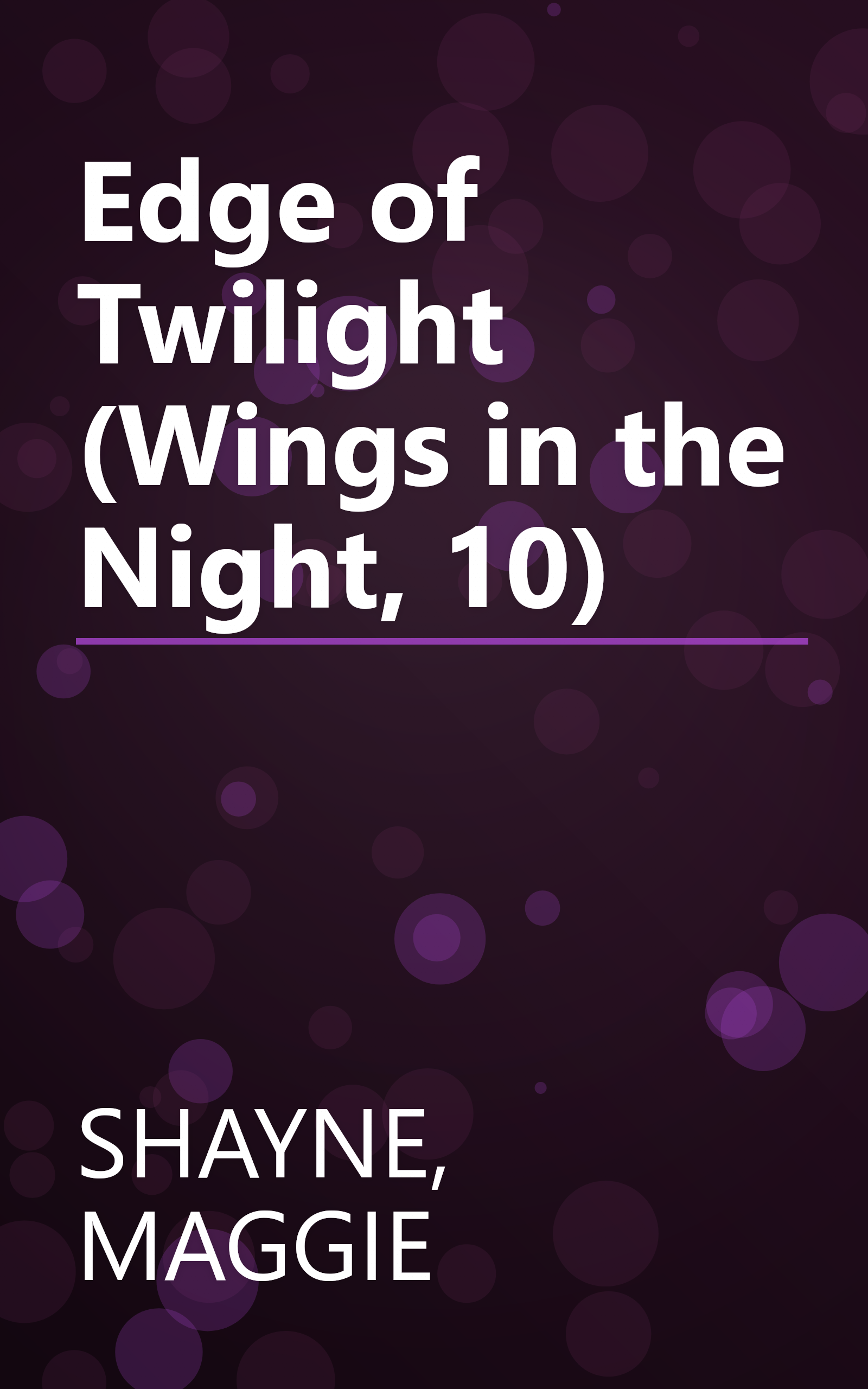 Edge of Twilight (Wings in the Night, 10) book cover