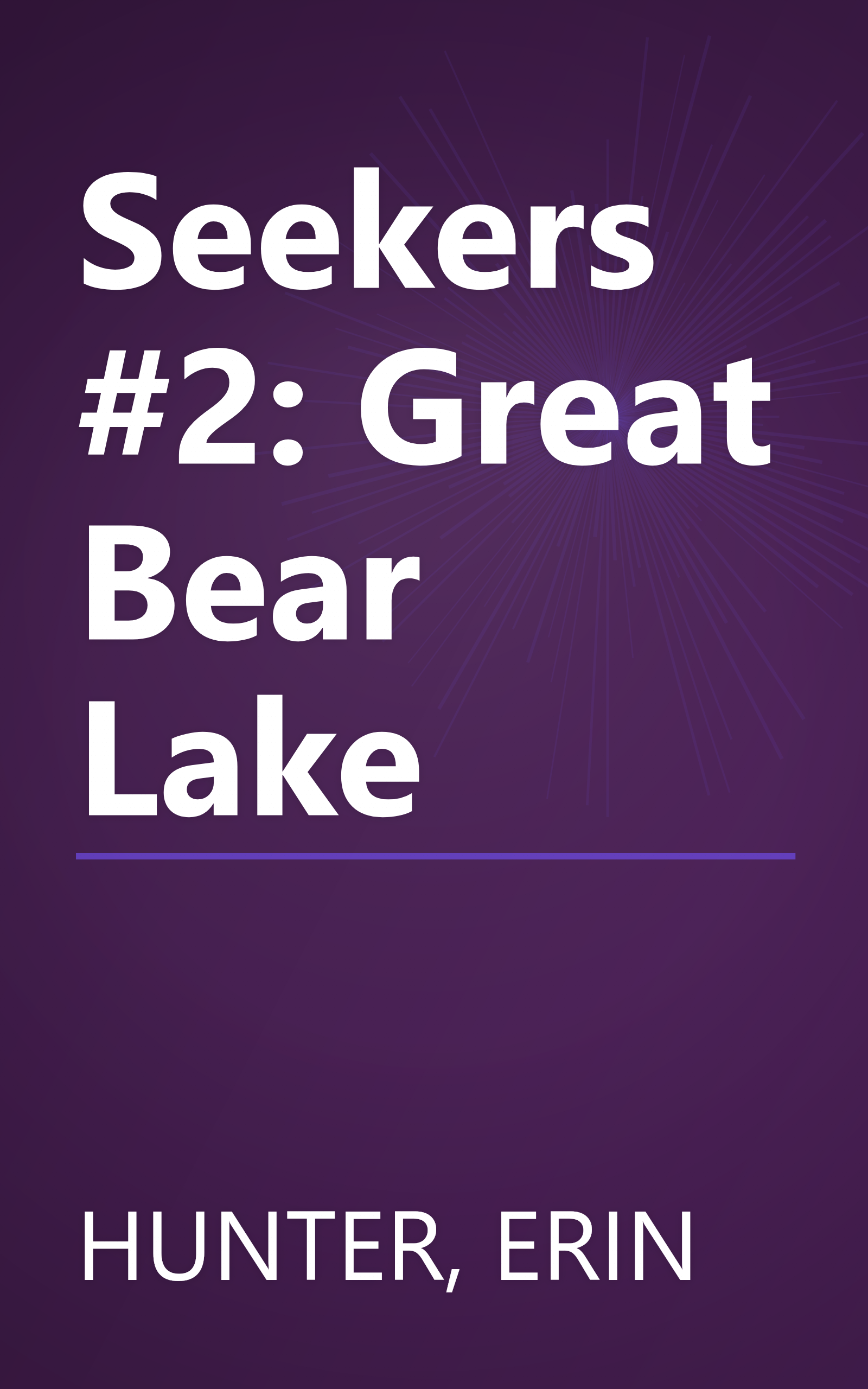 Seekers #2: Great Bear Lake book cover