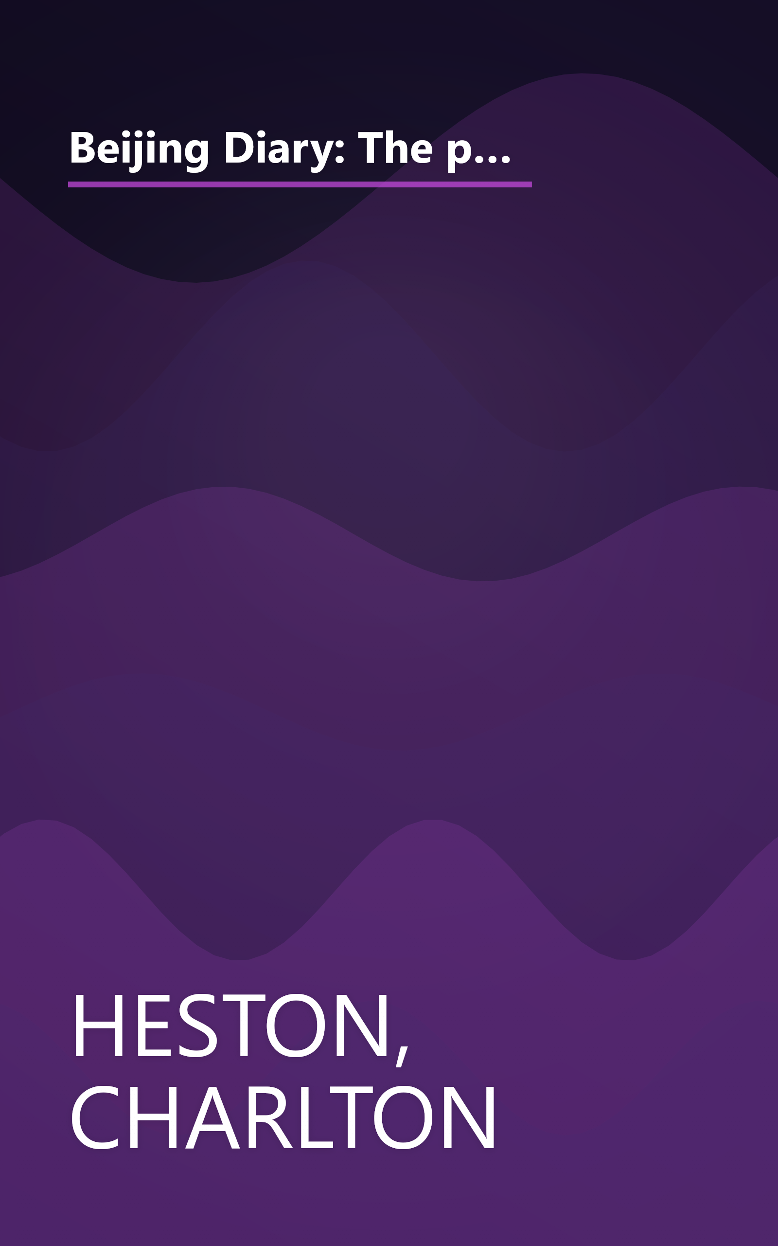 Beijing Diary: The personal story of a remarkable theatrical and political event- the production of an all-Chinese version of The Caine Mutiny Court-martial in Bejiing. book cover