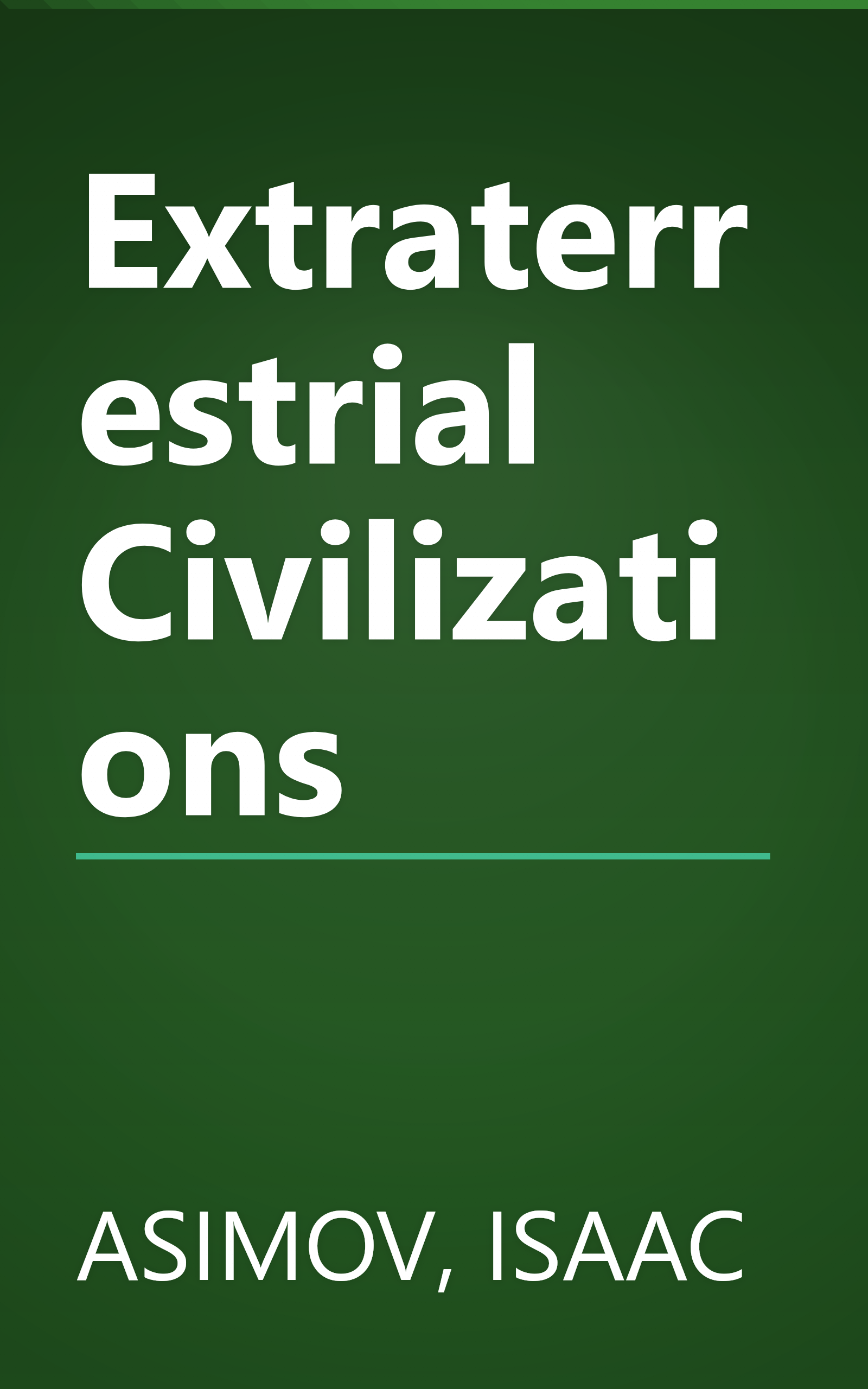 Extraterrestrial Civilizations book cover