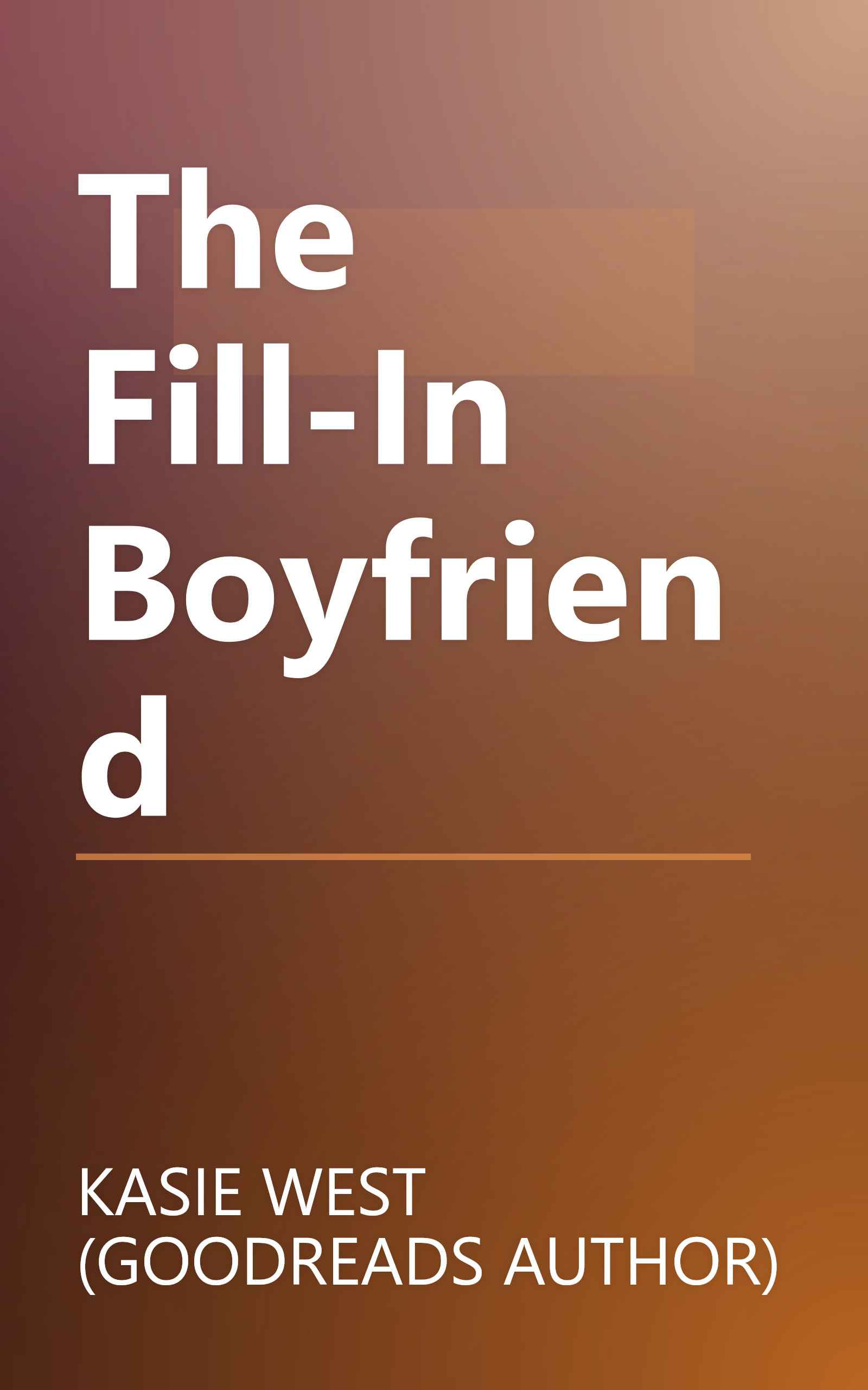 The Fill-In Boyfriend book cover