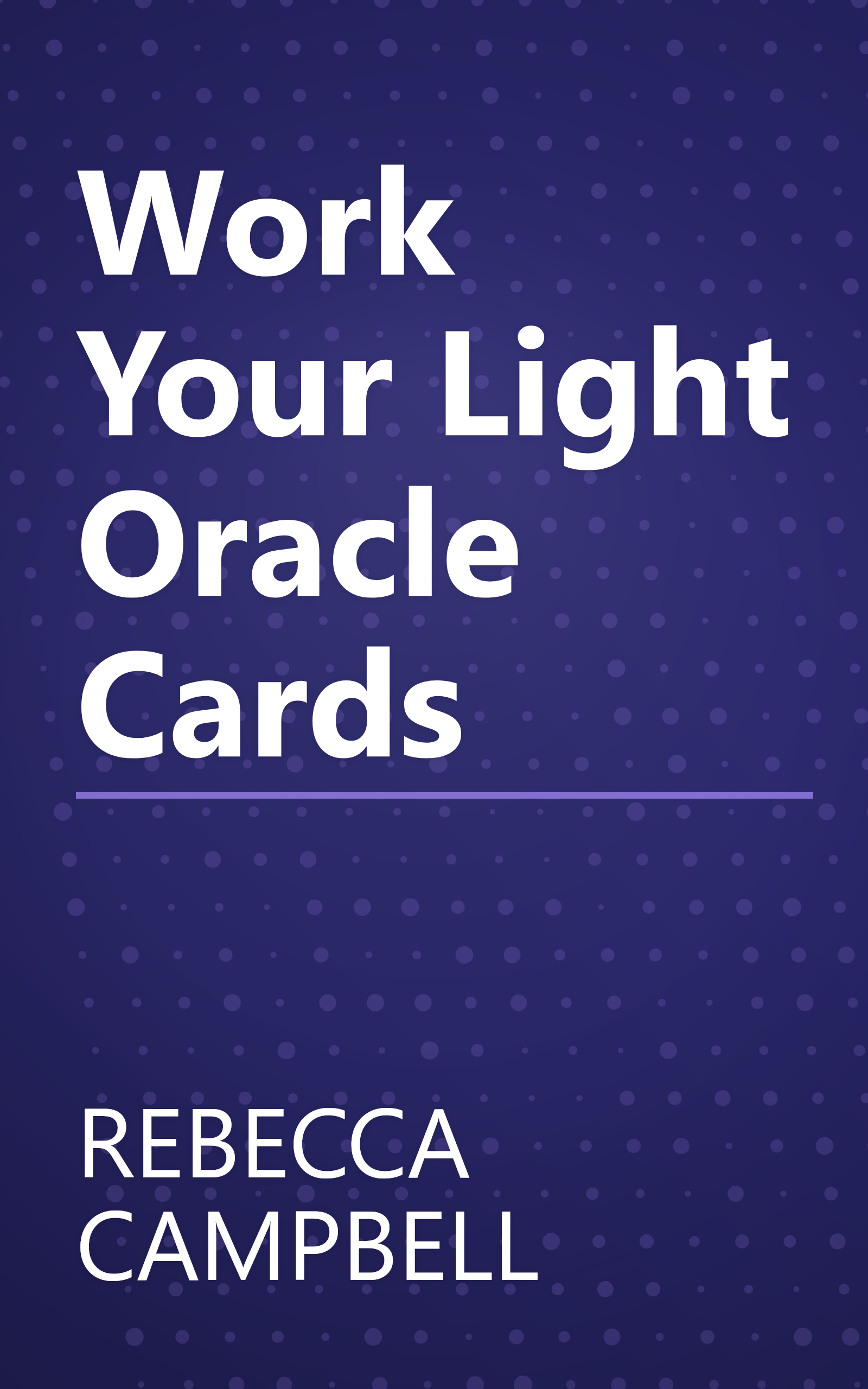 Work Your Light Oracle Cards book cover