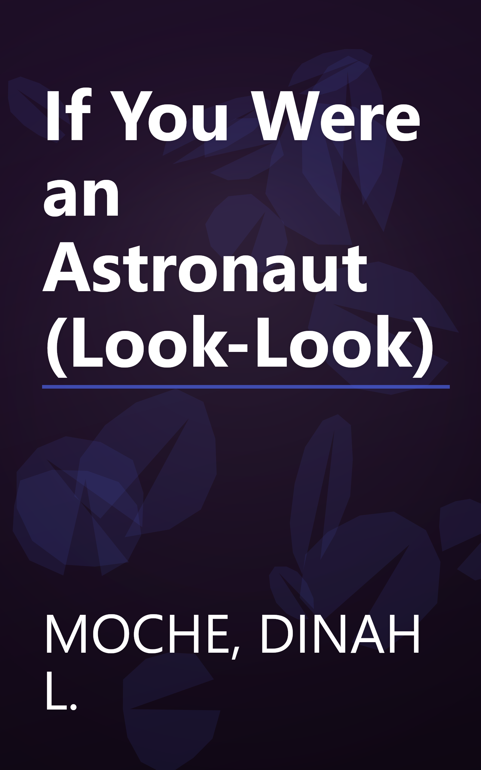 If You Were an Astronaut (Look-Look) book cover
