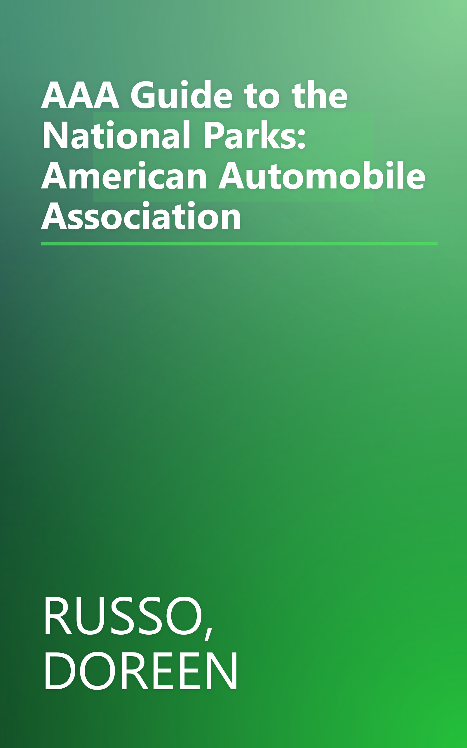 AAA Guide to the National Parks: American Automobile Association book cover