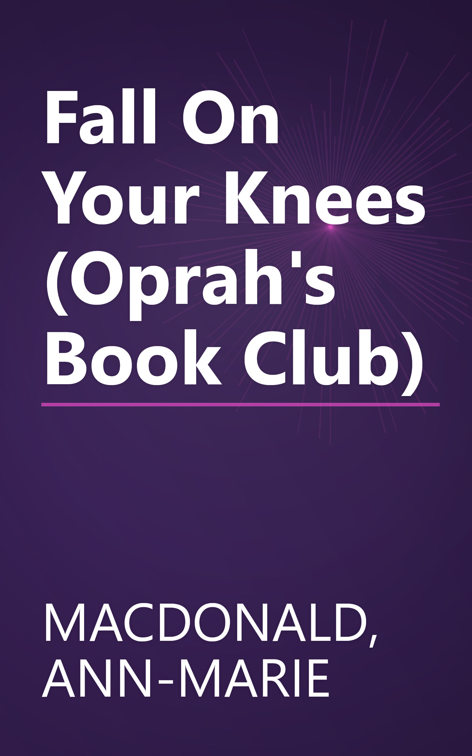 Fall On Your Knees (Oprah's Book Club) book cover
