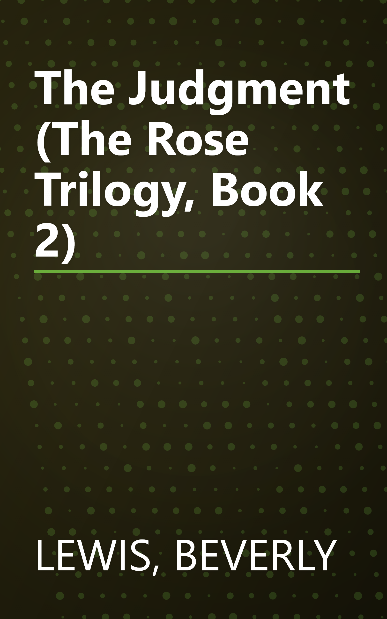 The Judgment (The Rose Trilogy, Book 2) book cover