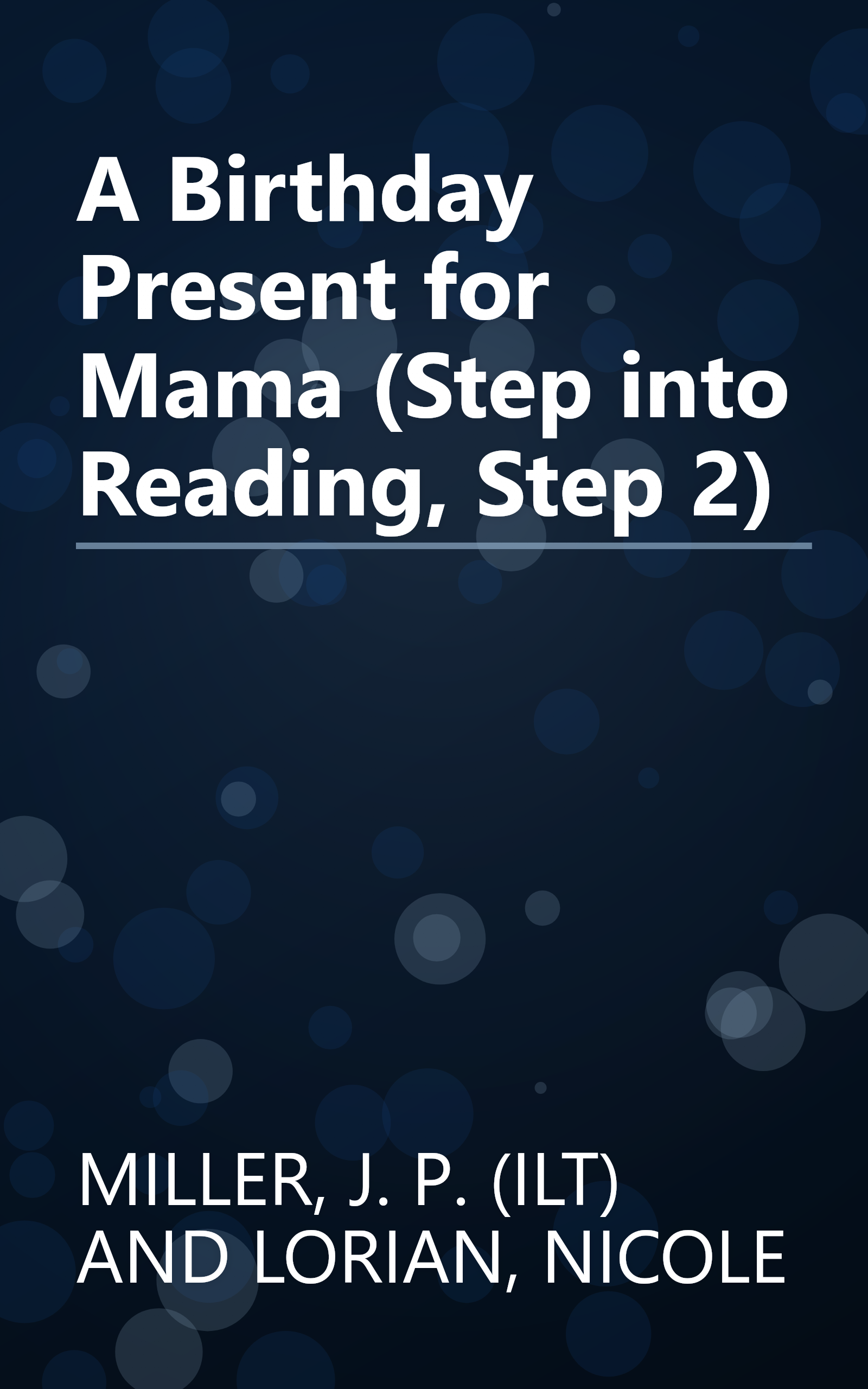 A Birthday Present for Mama (Step into Reading, Step 2) book cover
