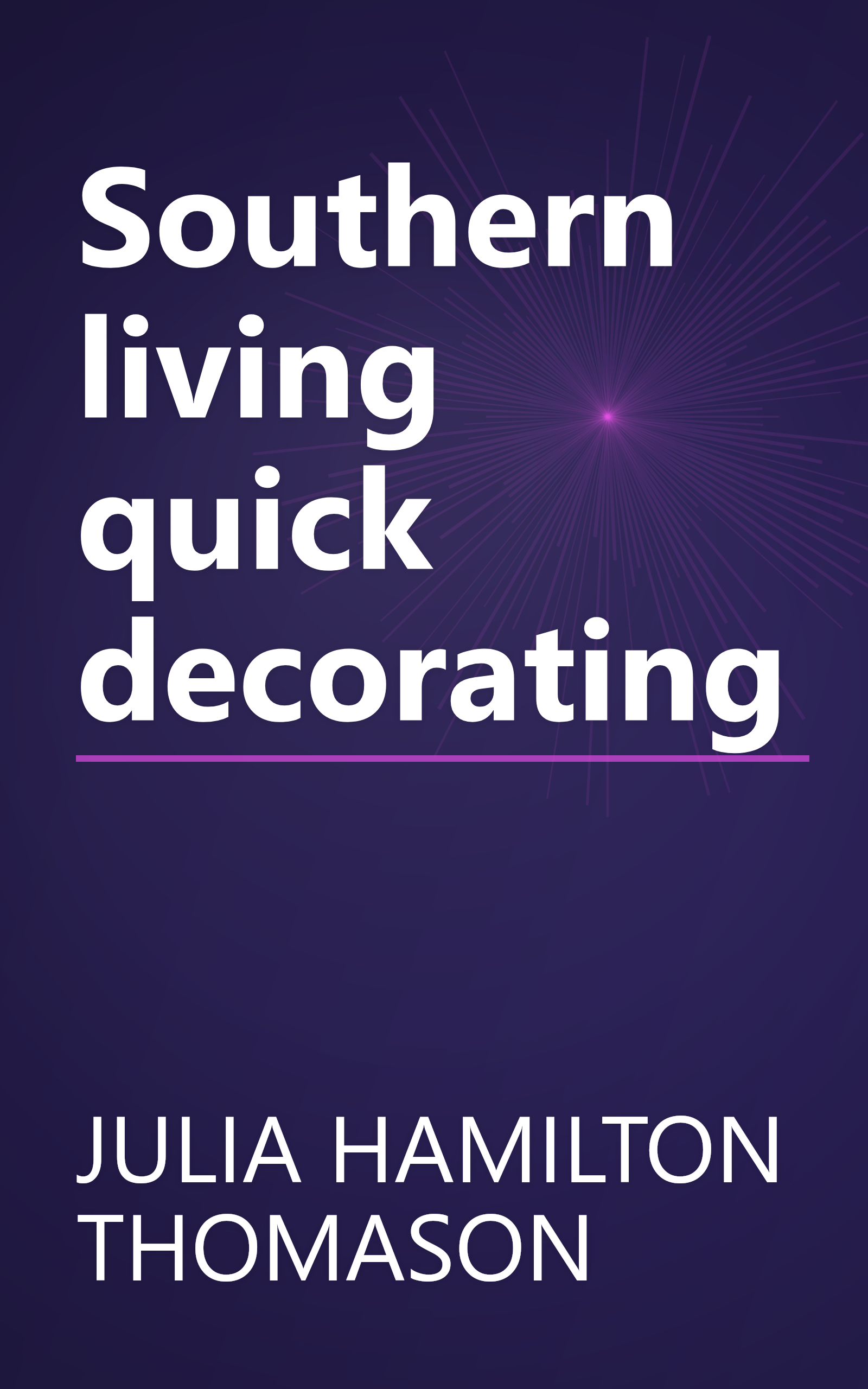 Southern living quick decorating book cover