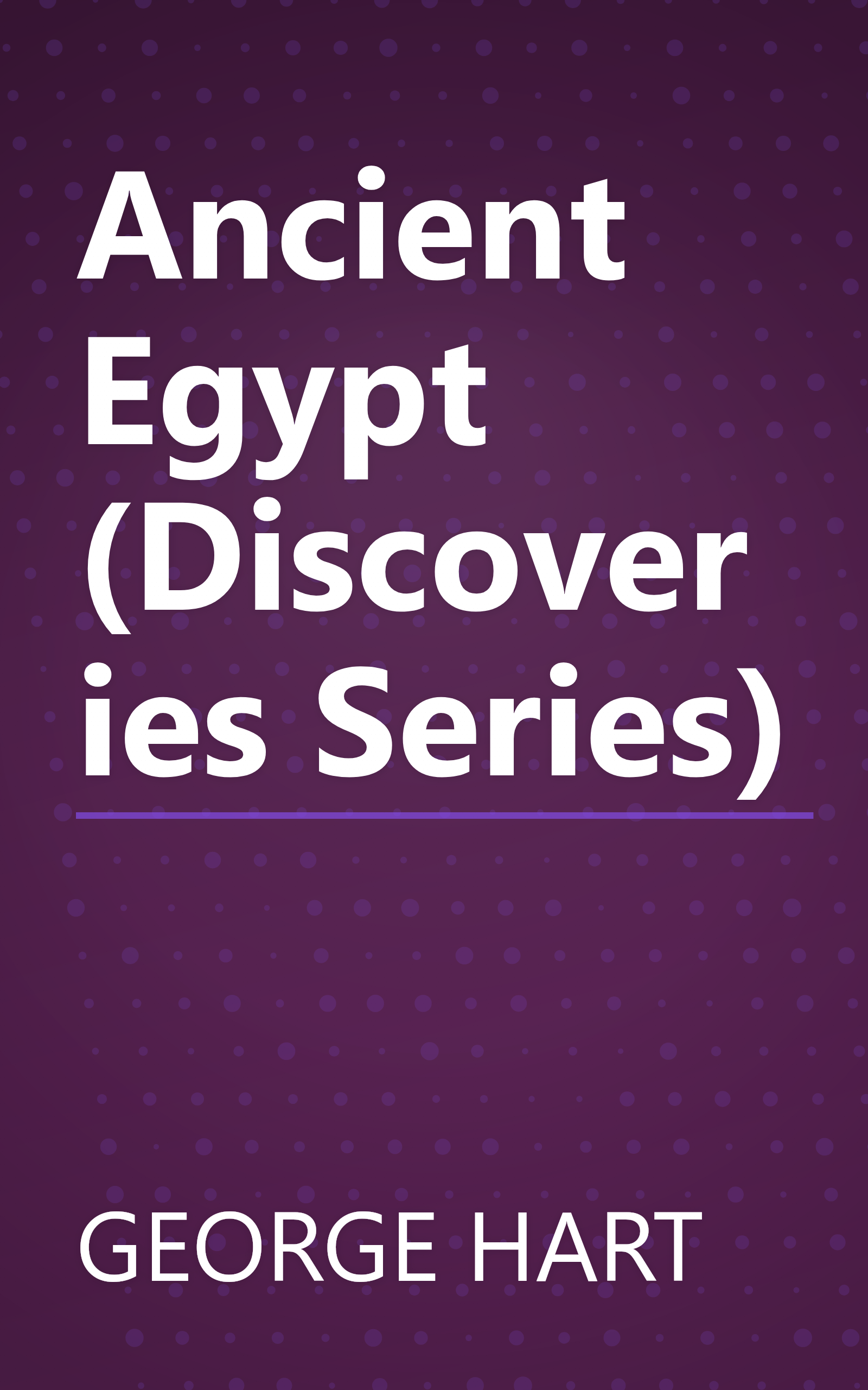 Ancient Egypt (Discoveries Series) book cover