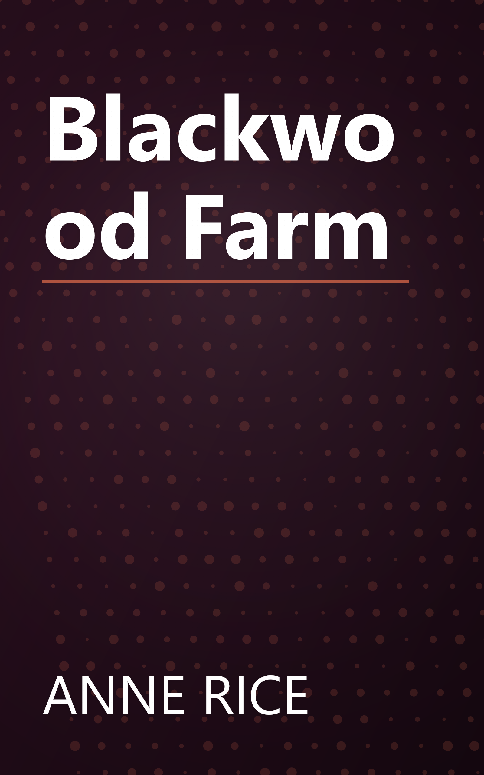 Blackwood Farm book cover