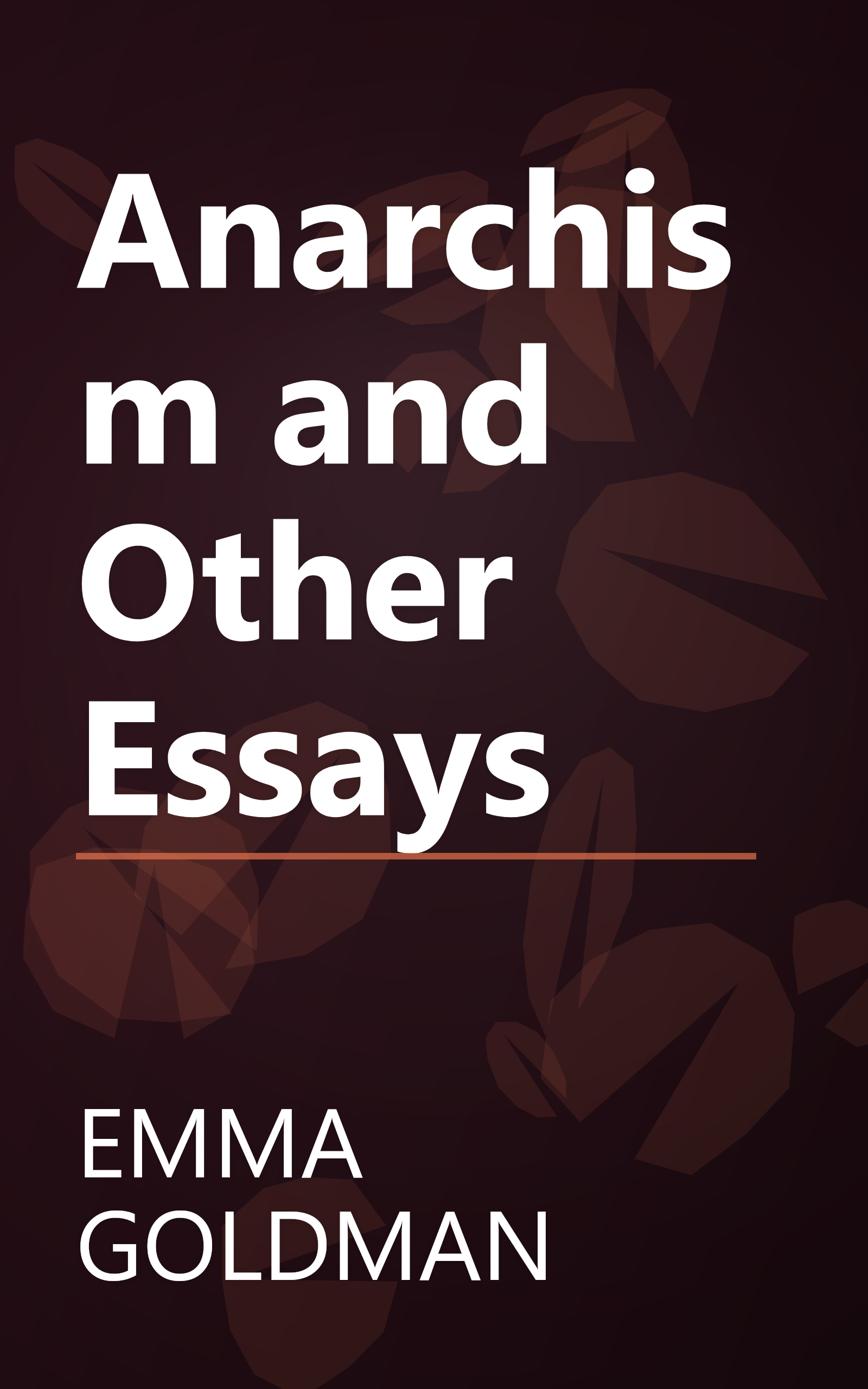 Anarchism and Other Essays book cover