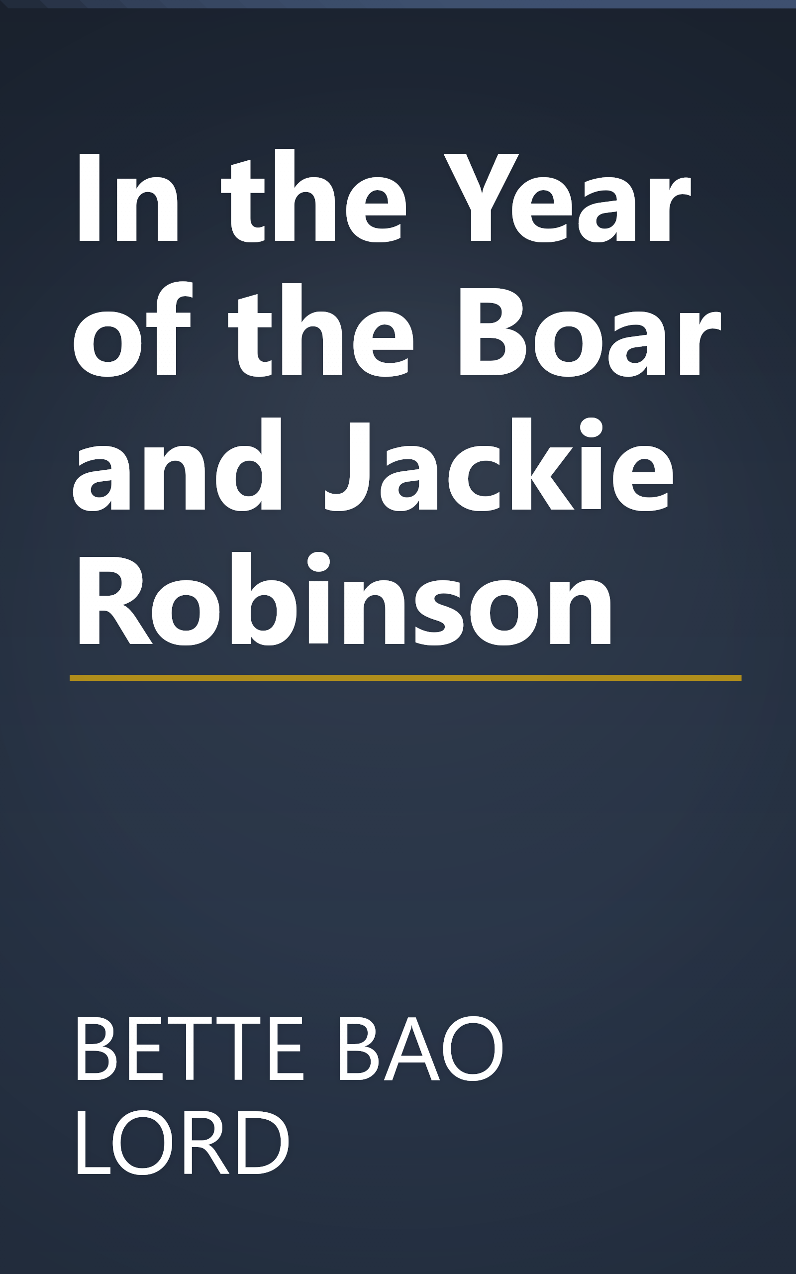 In the Year of the Boar and Jackie Robinson book cover