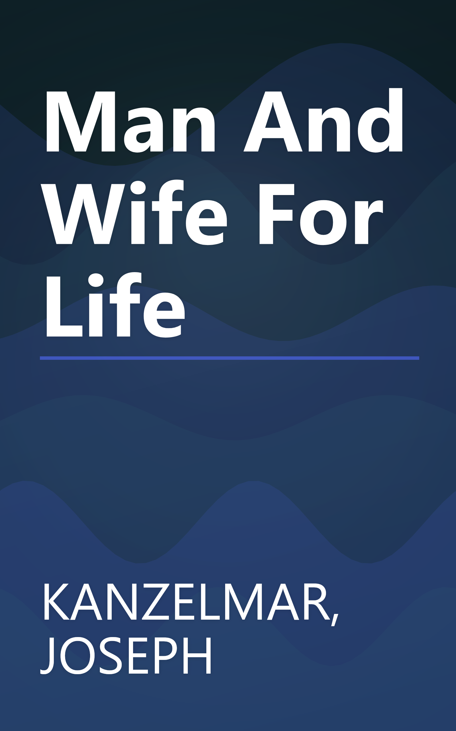 Man And Wife For Life book cover