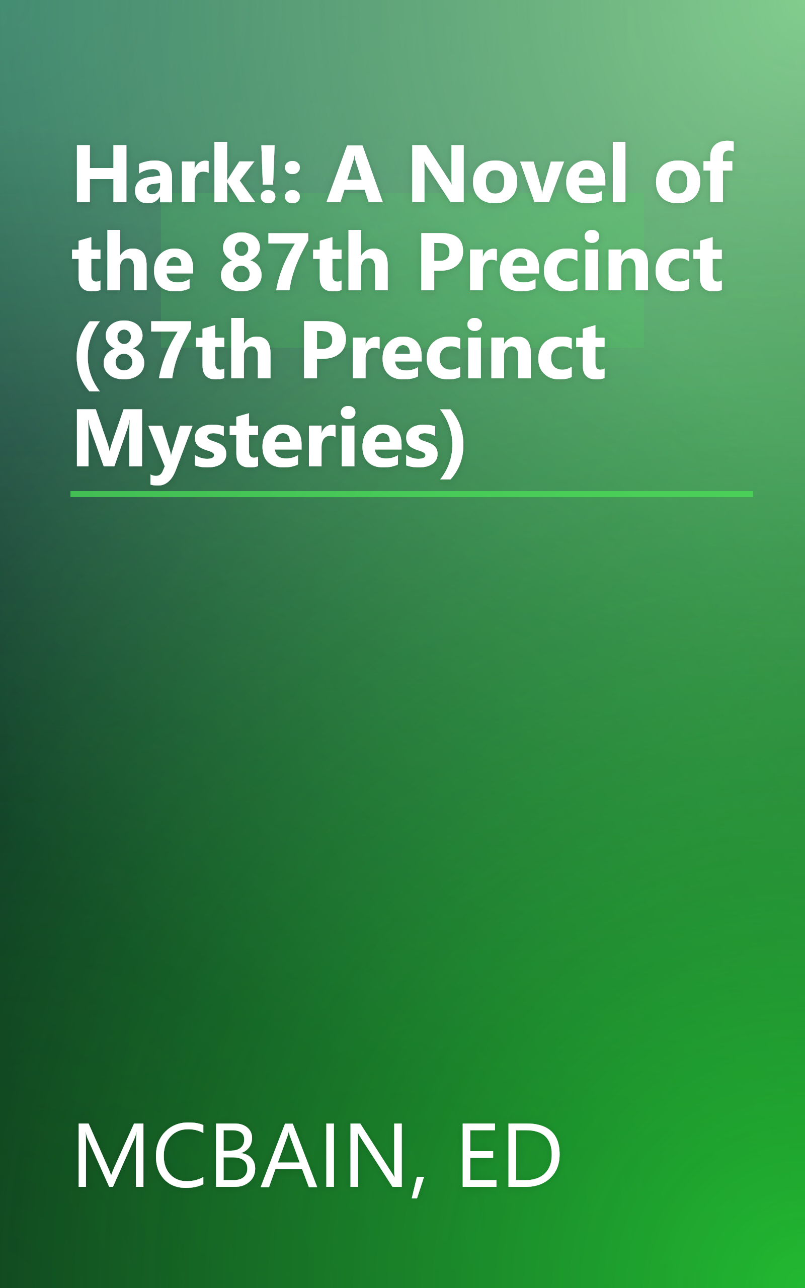 Hark!: A Novel of the 87th Precinct (87th Precinct Mysteries) book cover