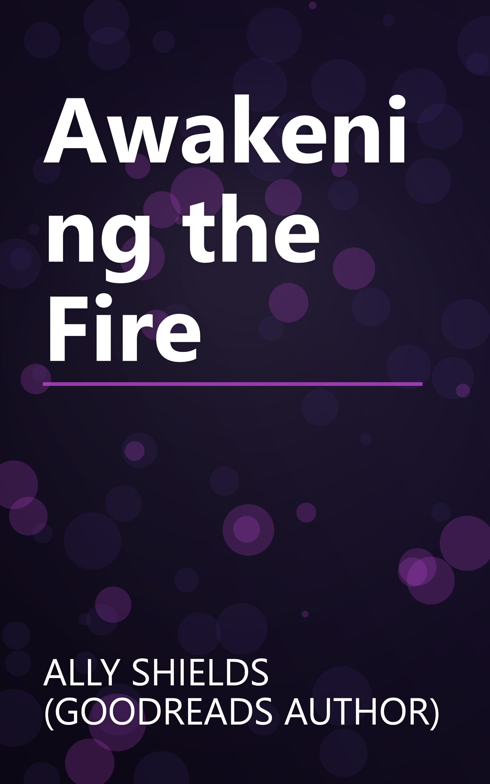 Awakening the Fire book cover