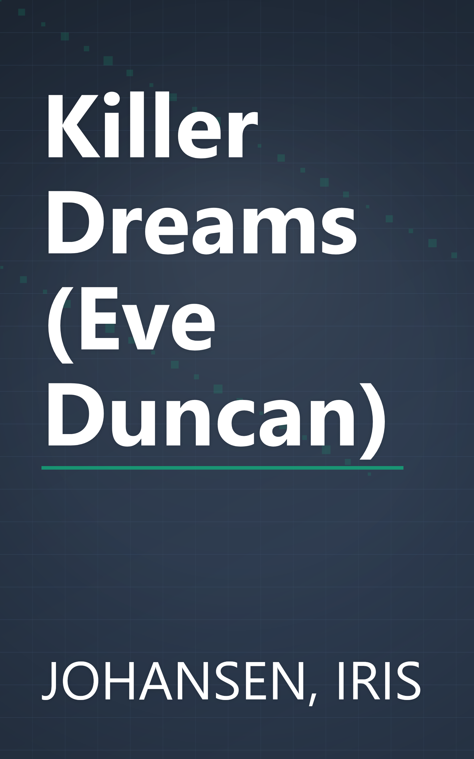 Killer Dreams (Eve Duncan) book cover