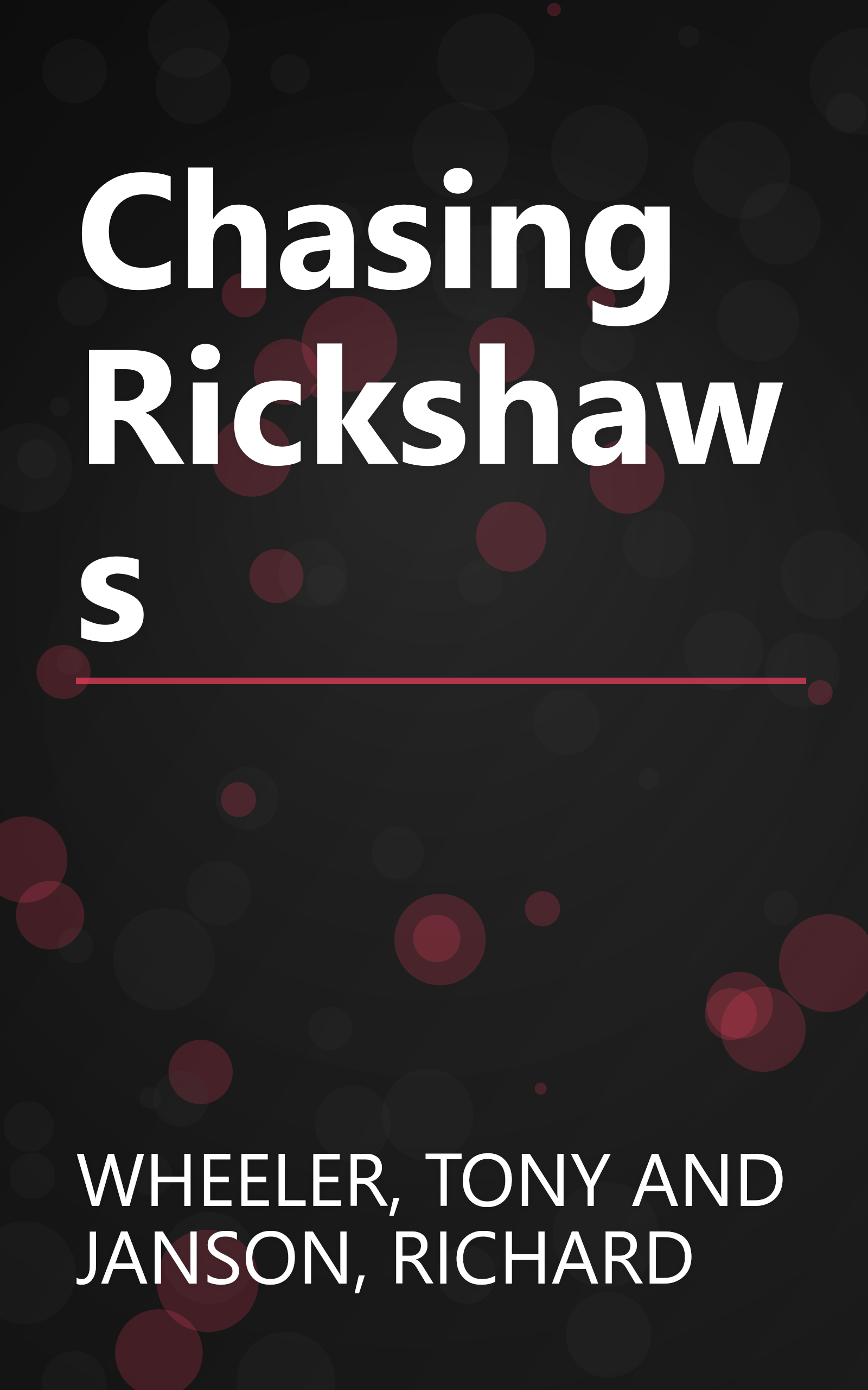 Chasing Rickshaws book cover