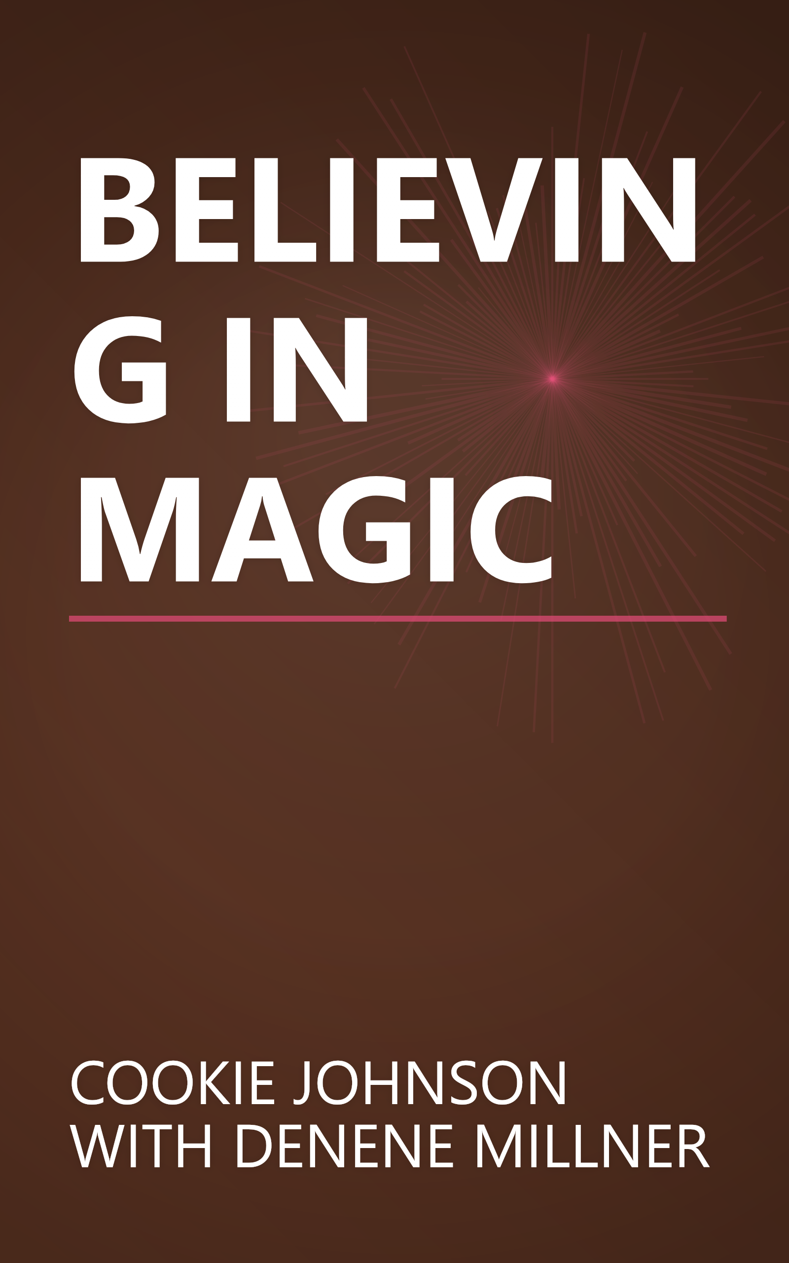 BELIEVING IN MAGIC book cover