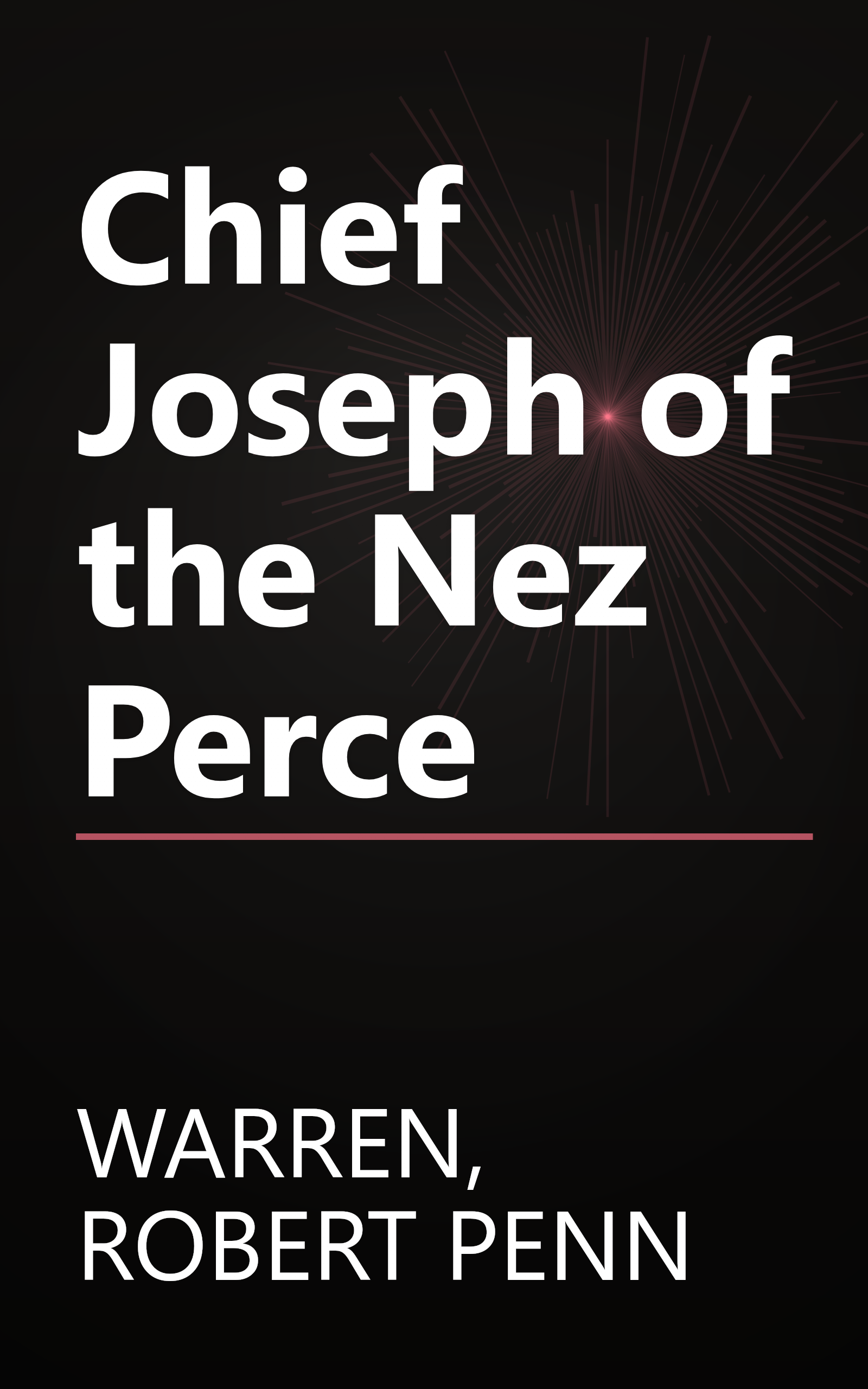 Chief Joseph of the Nez Perce book cover
