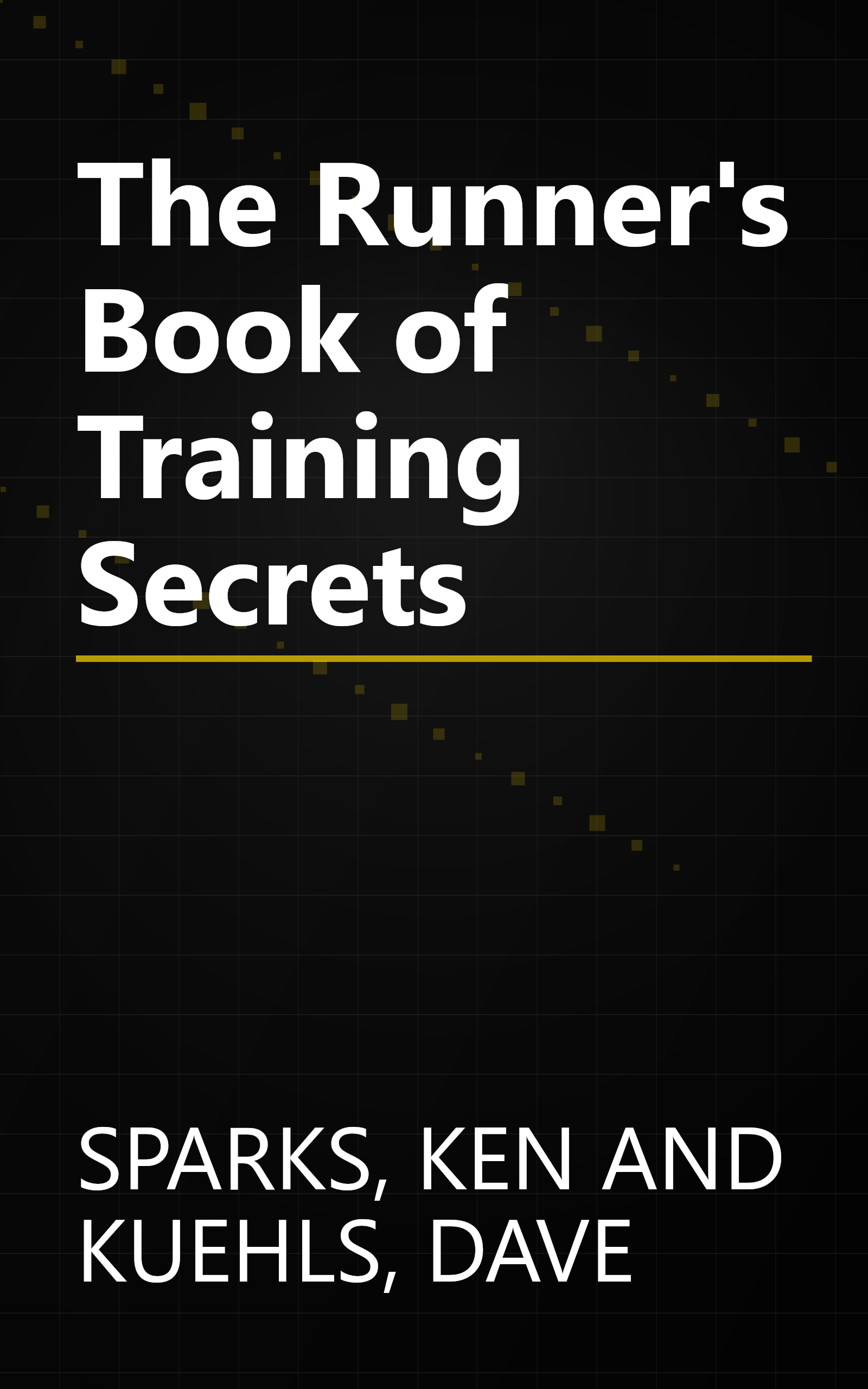 The Runner's Book of Training Secrets book cover