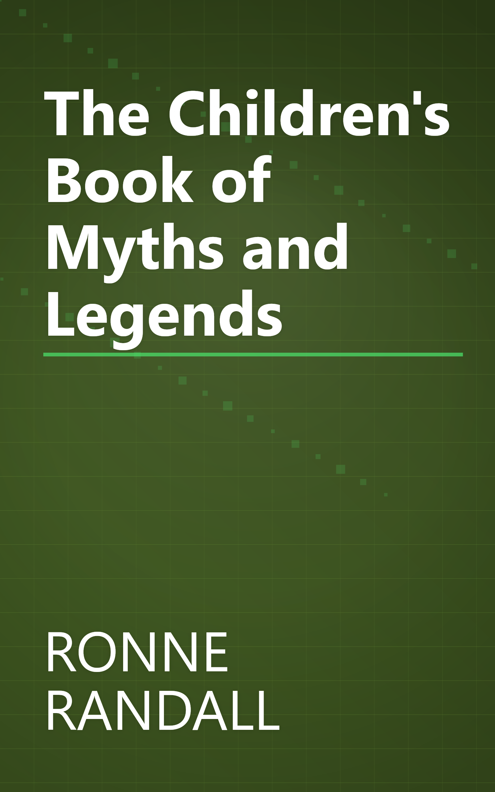 The Children's Book of Myths and Legends book cover