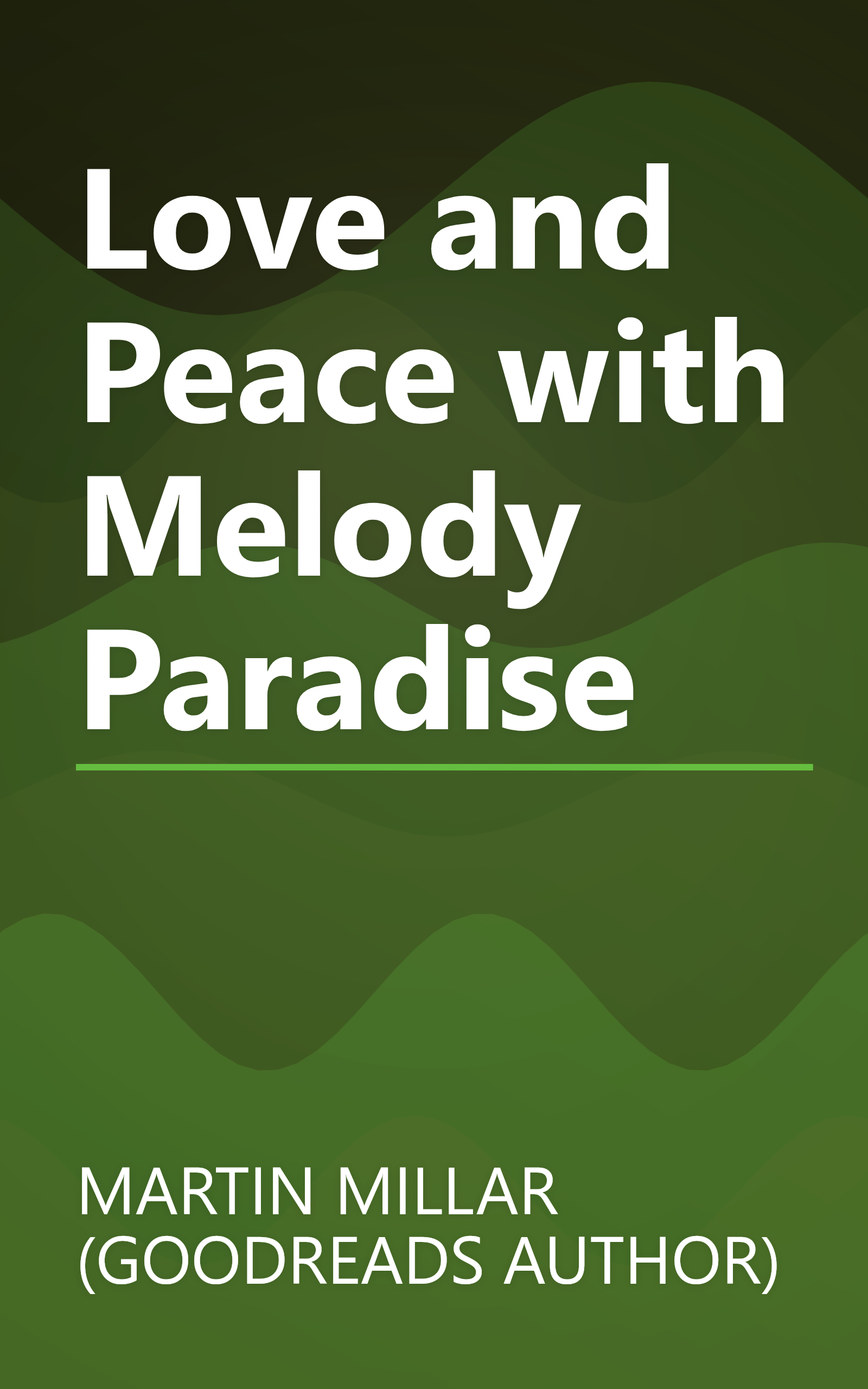 Love and Peace with Melody Paradise book cover