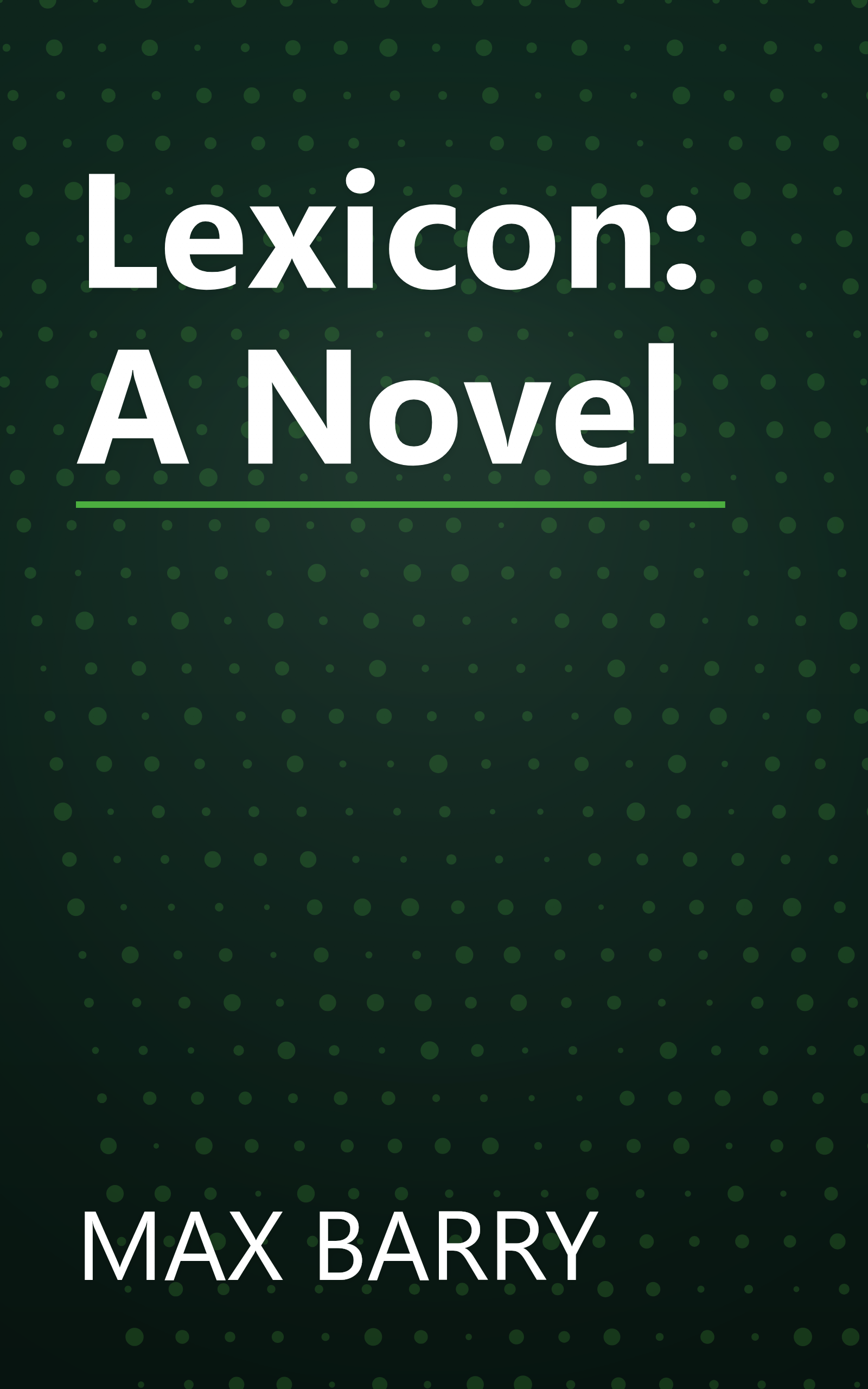 Lexicon: A Novel book cover