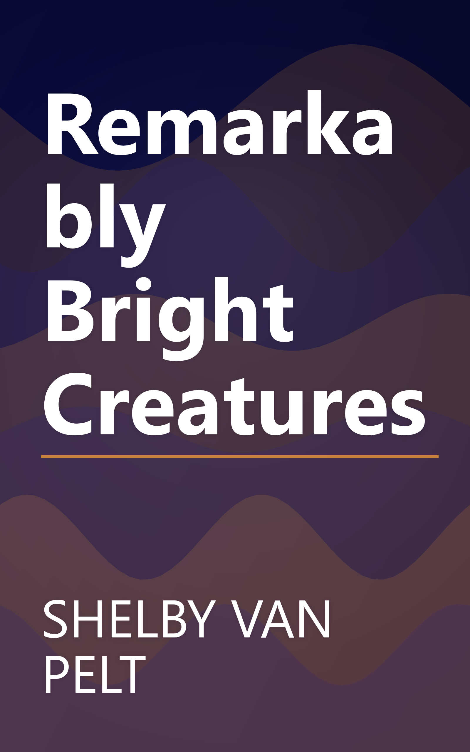 Remarkably Bright Creatures book cover
