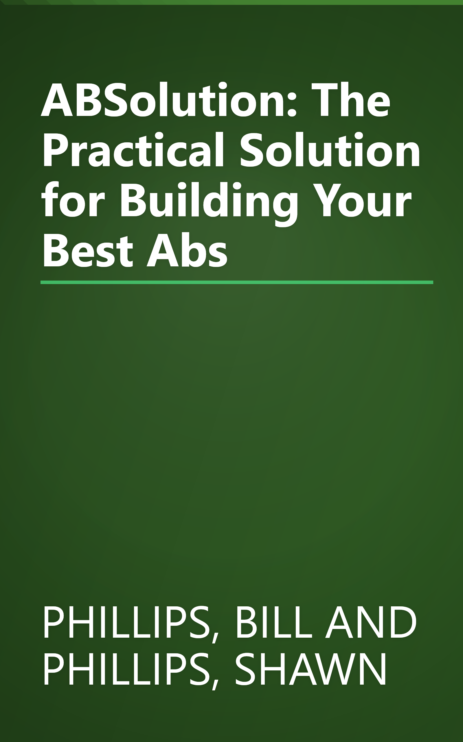 ABSolution: The Practical Solution for Building Your Best Abs book cover
