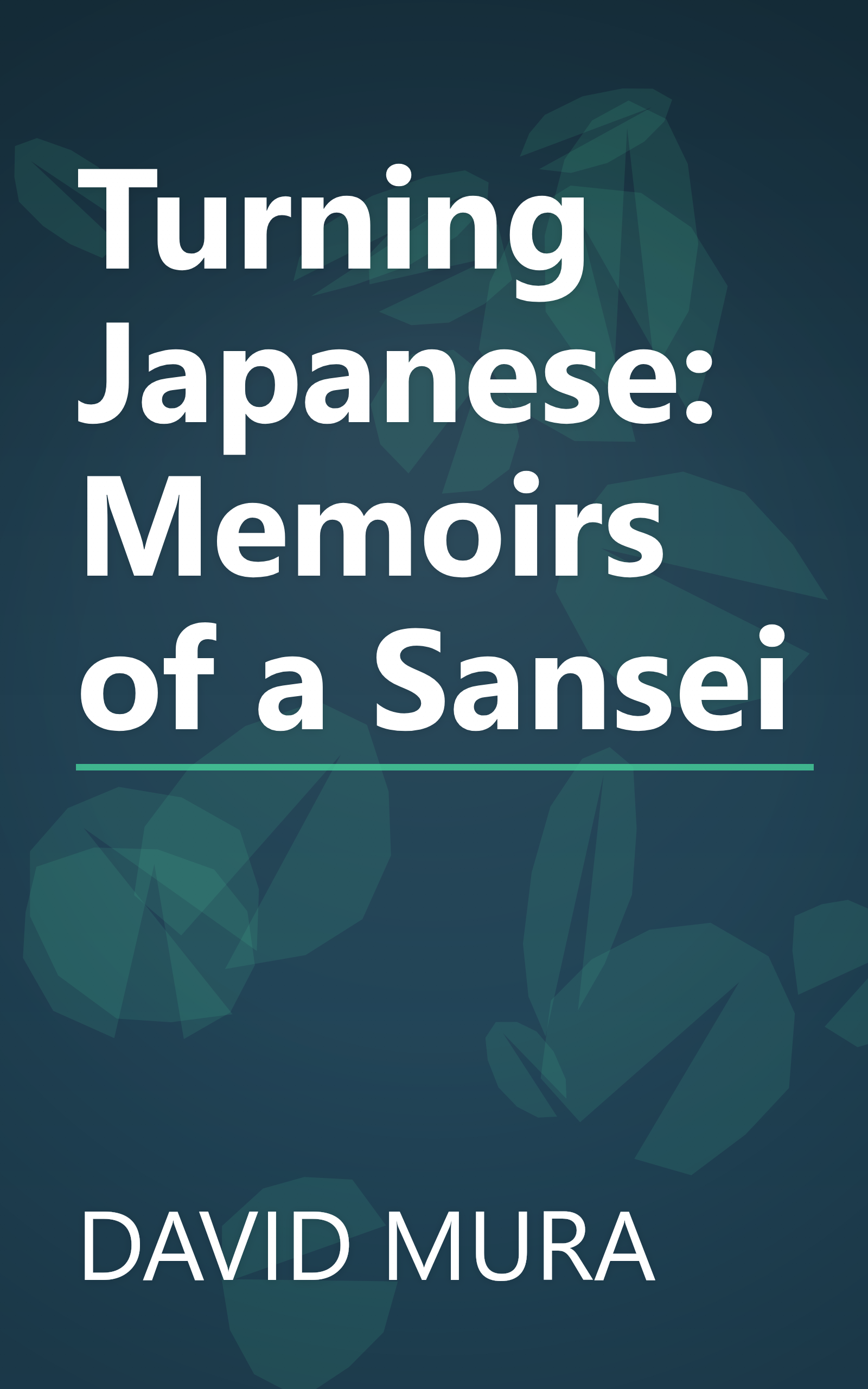 Turning Japanese: Memoirs of a Sansei book cover