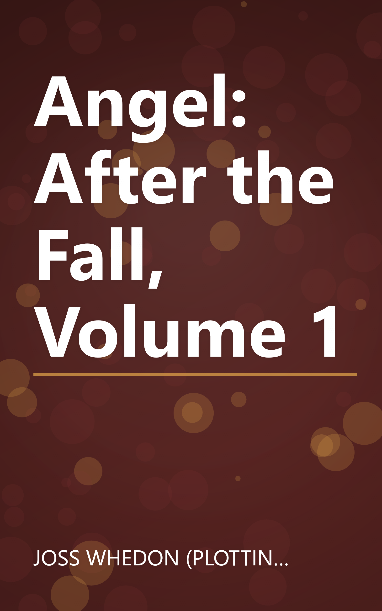 Angel: After the Fall, Volume 1 book cover