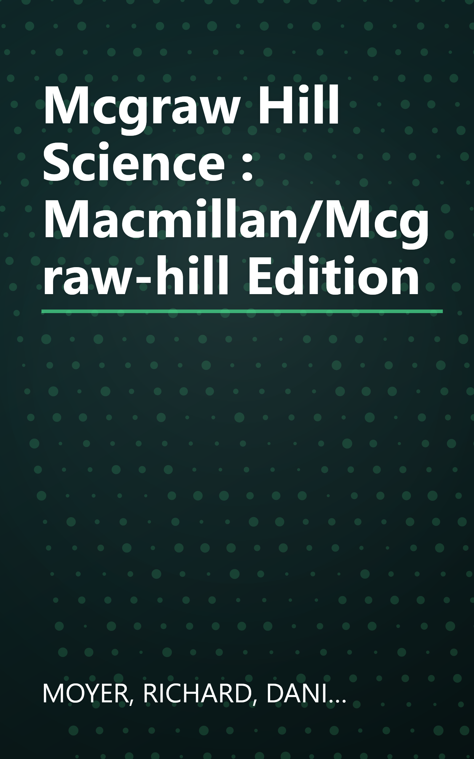 Mcgraw Hill Science : Macmillan/Mcgraw-hill Edition book cover