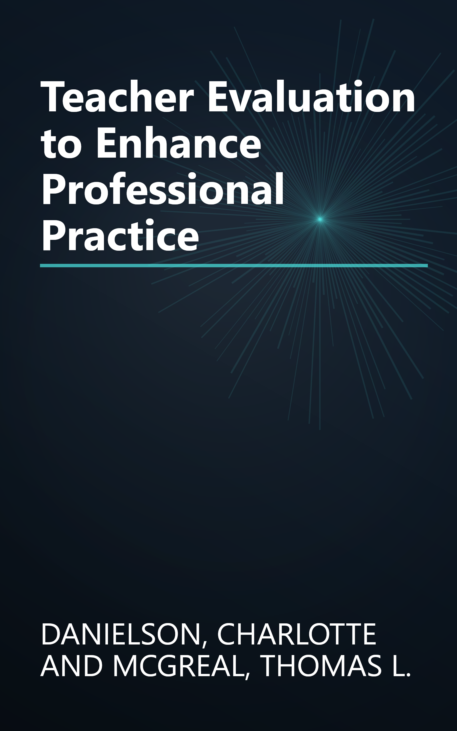 Teacher Evaluation to Enhance Professional Practice book cover