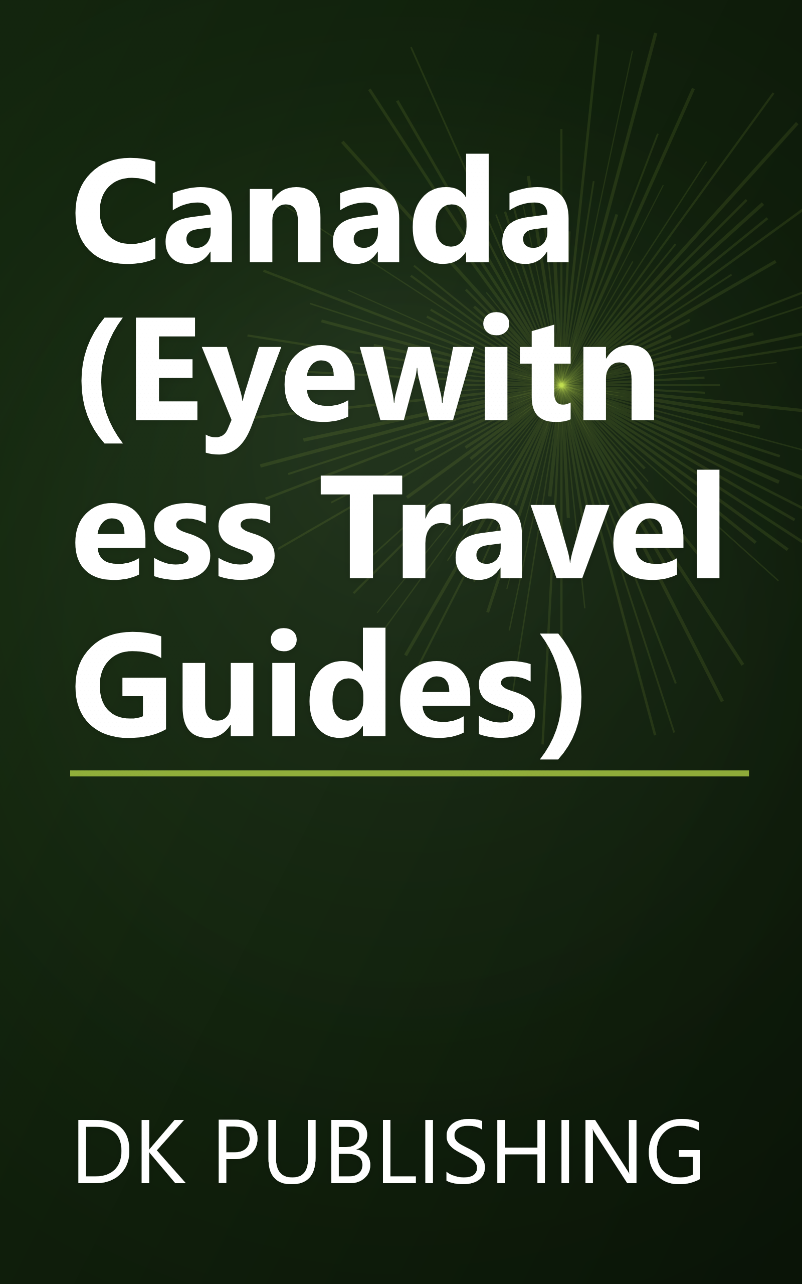 Canada (Eyewitness Travel Guides) book cover