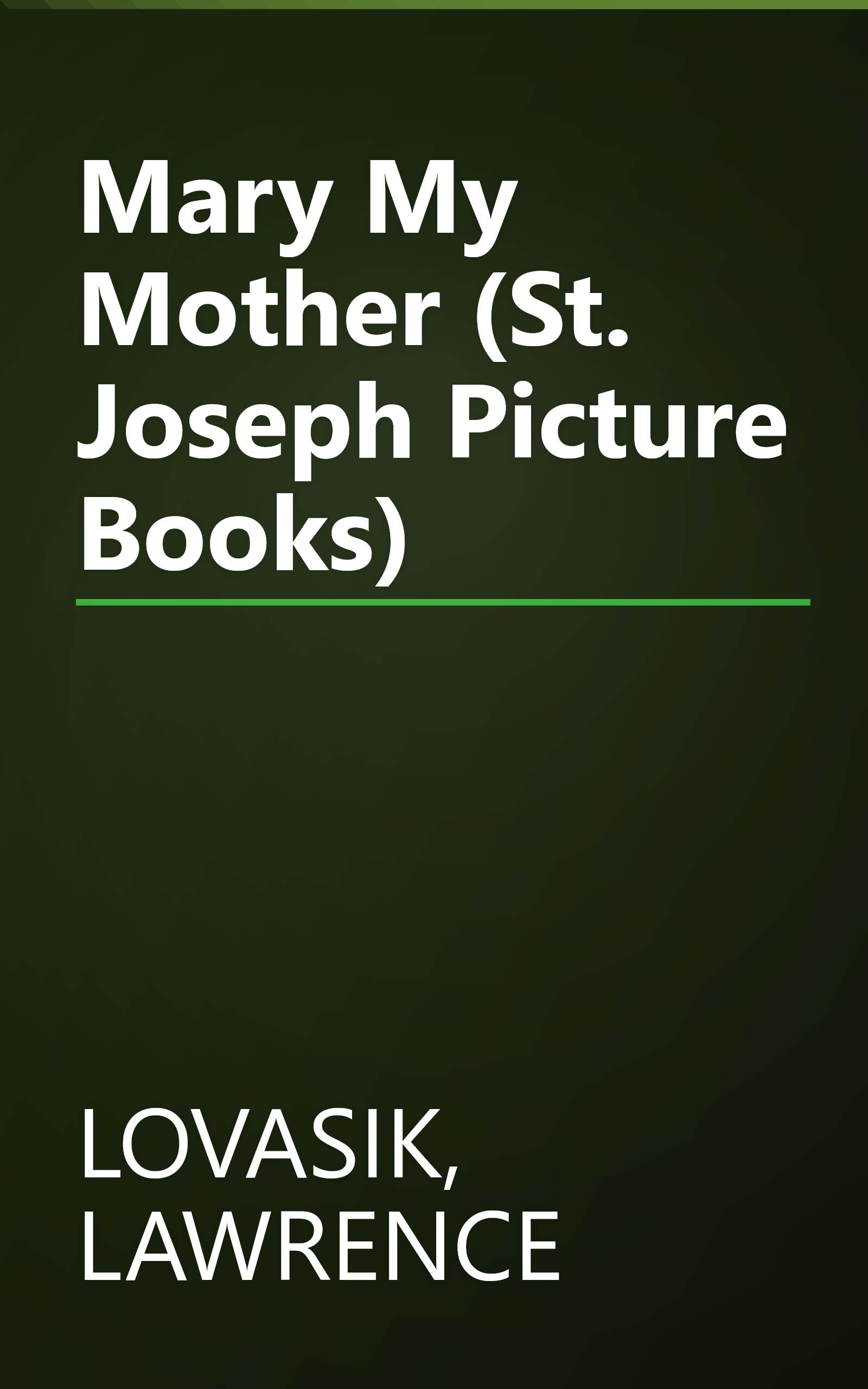 Mary My Mother (St. Joseph Picture Books) book cover