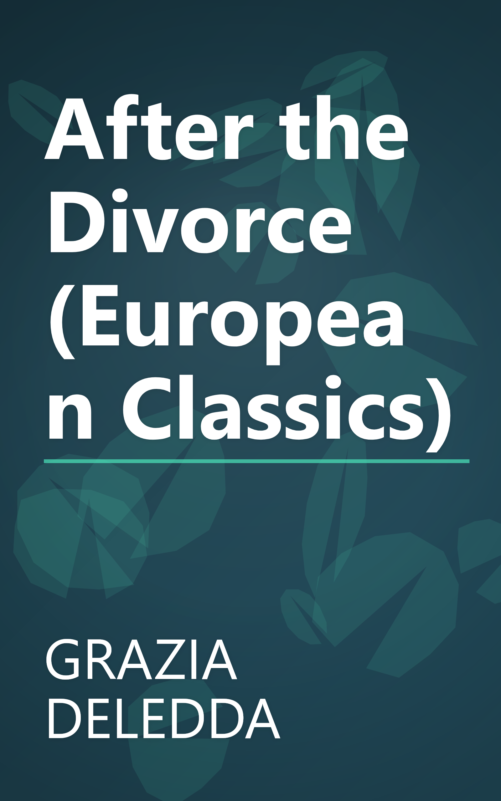 After the Divorce (European Classics) book cover