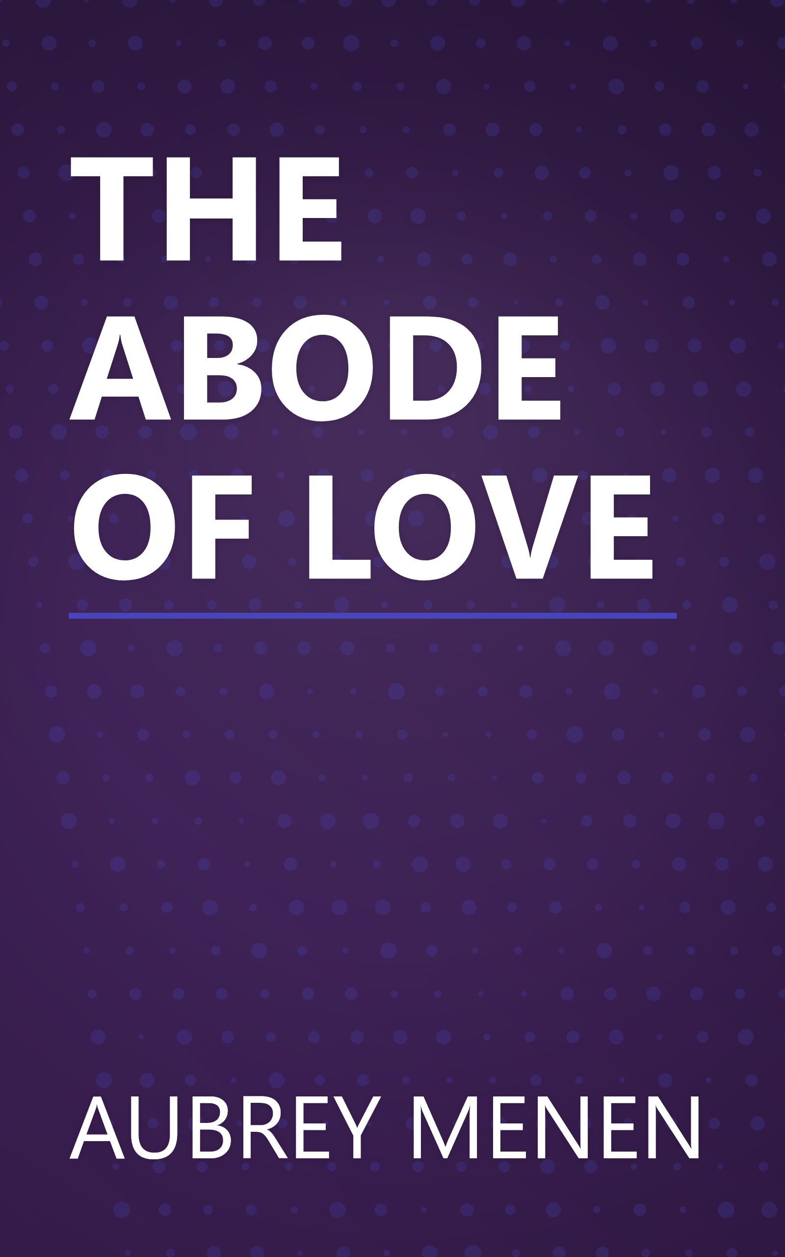 THE ABODE OF LOVE book cover