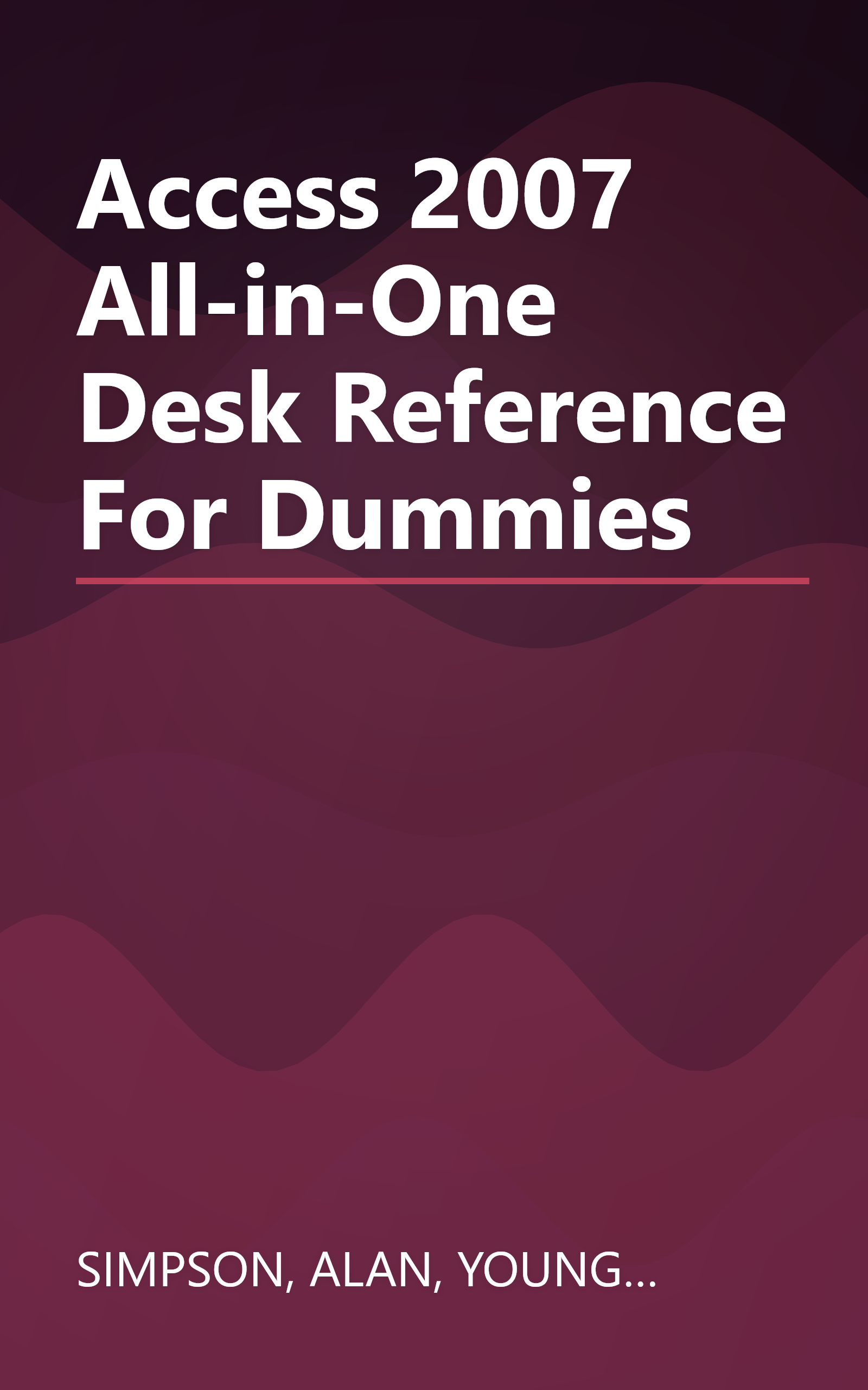 Access 2007 All-in-One Desk Reference For Dummies book cover