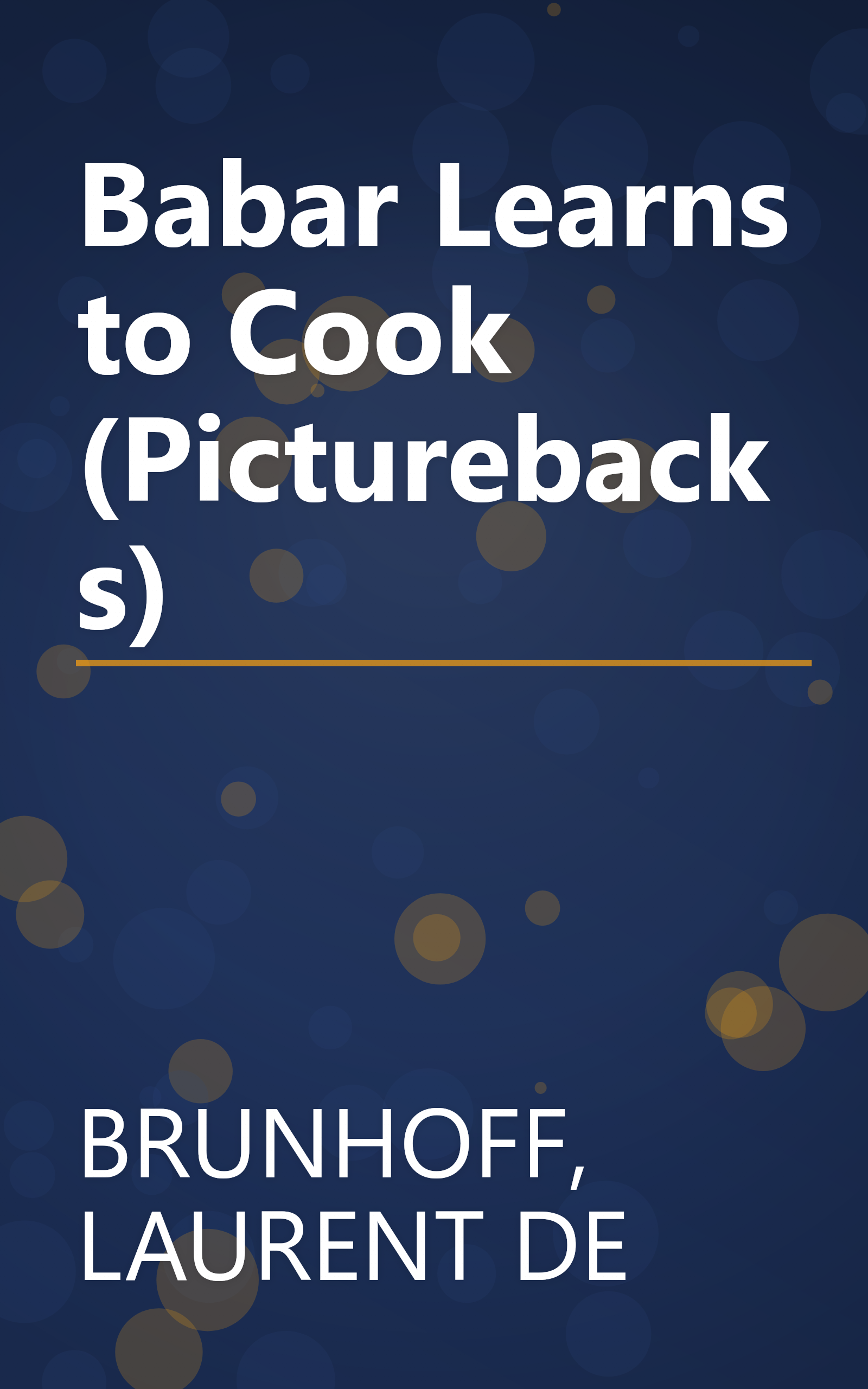 Babar Learns to Cook (Picturebacks) book cover