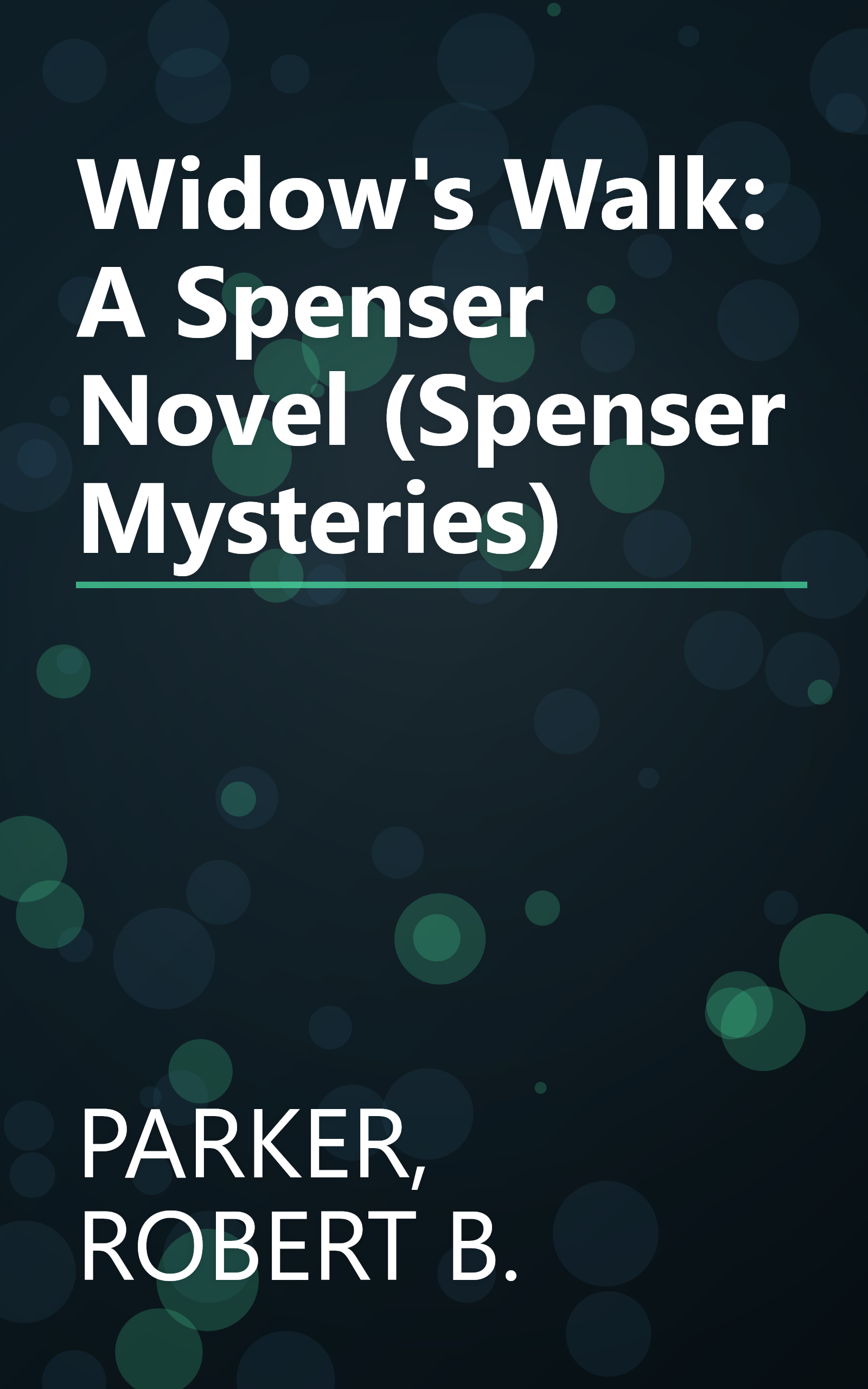 Widow's Walk: A Spenser Novel (Spenser Mysteries) book cover