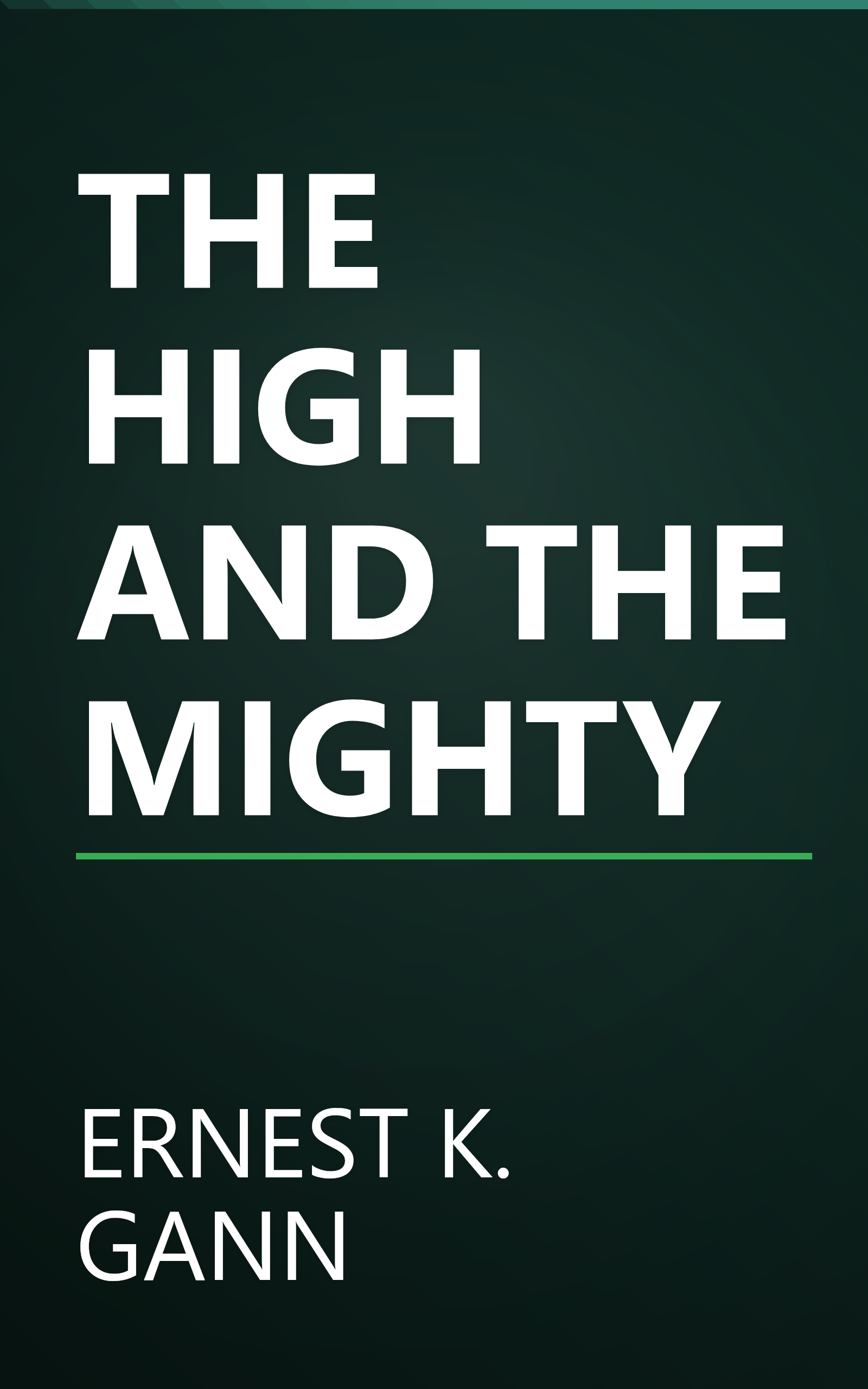 THE HIGH AND THE MIGHTY book cover